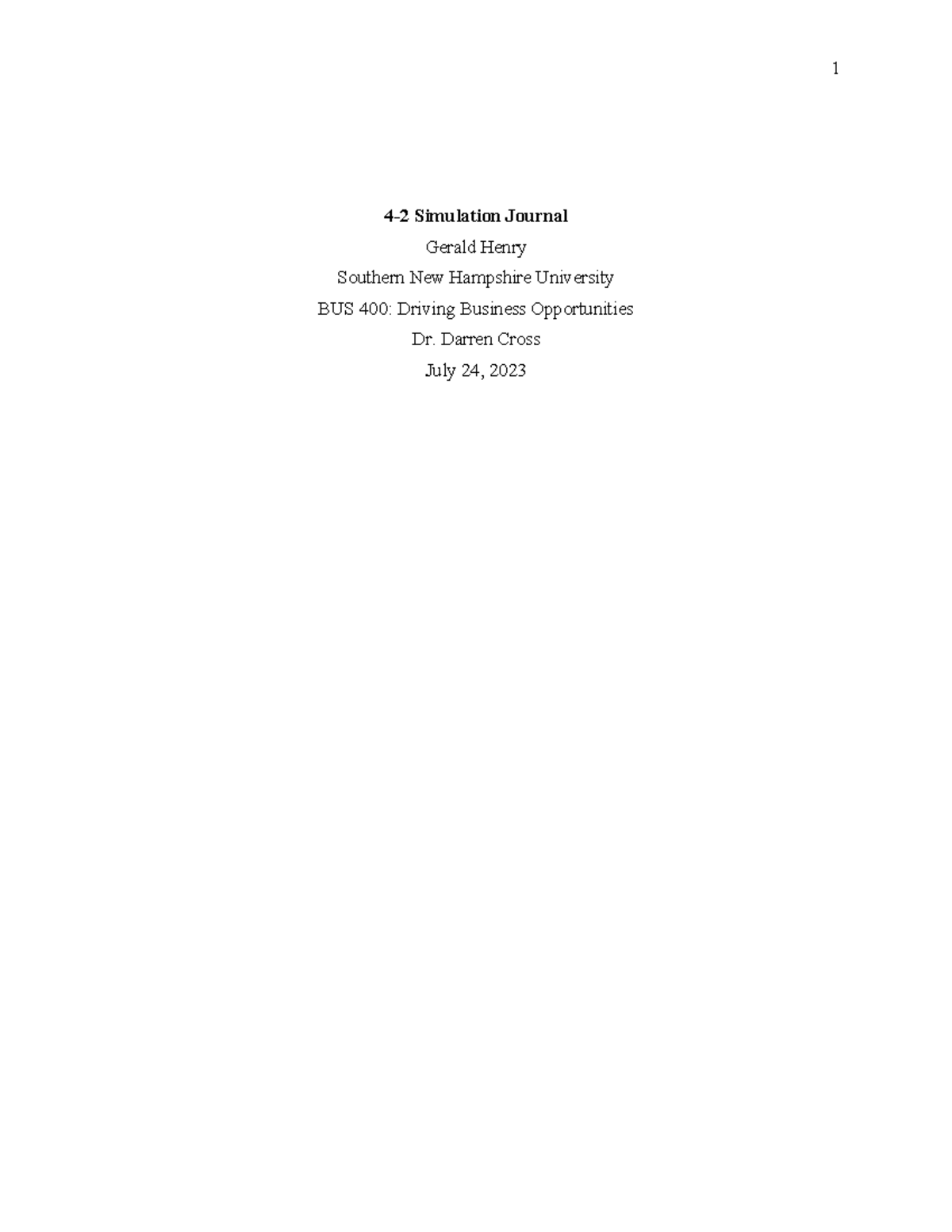 4-2 Simulation Journal Template - BUS 400 - 1 4-2 Simulation Journal ...