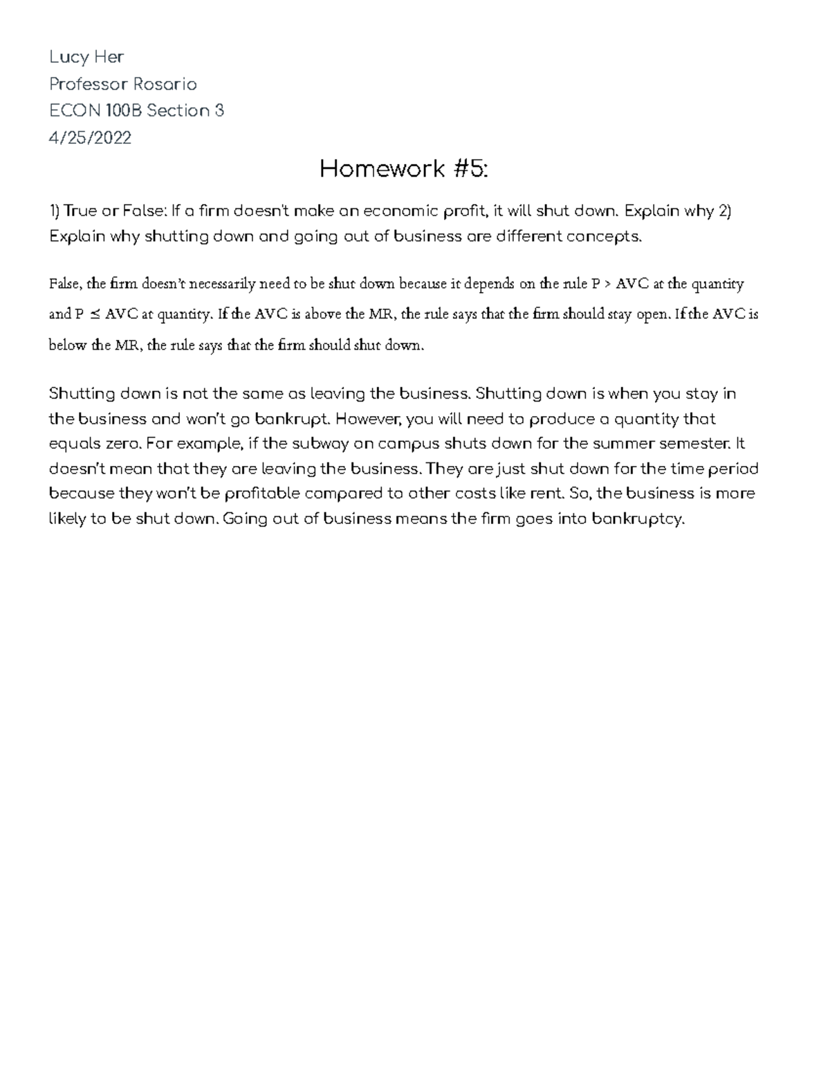 ECON 100B Hw #5 - Homework - Lucy Her Professor Rosario ECON 100B ...