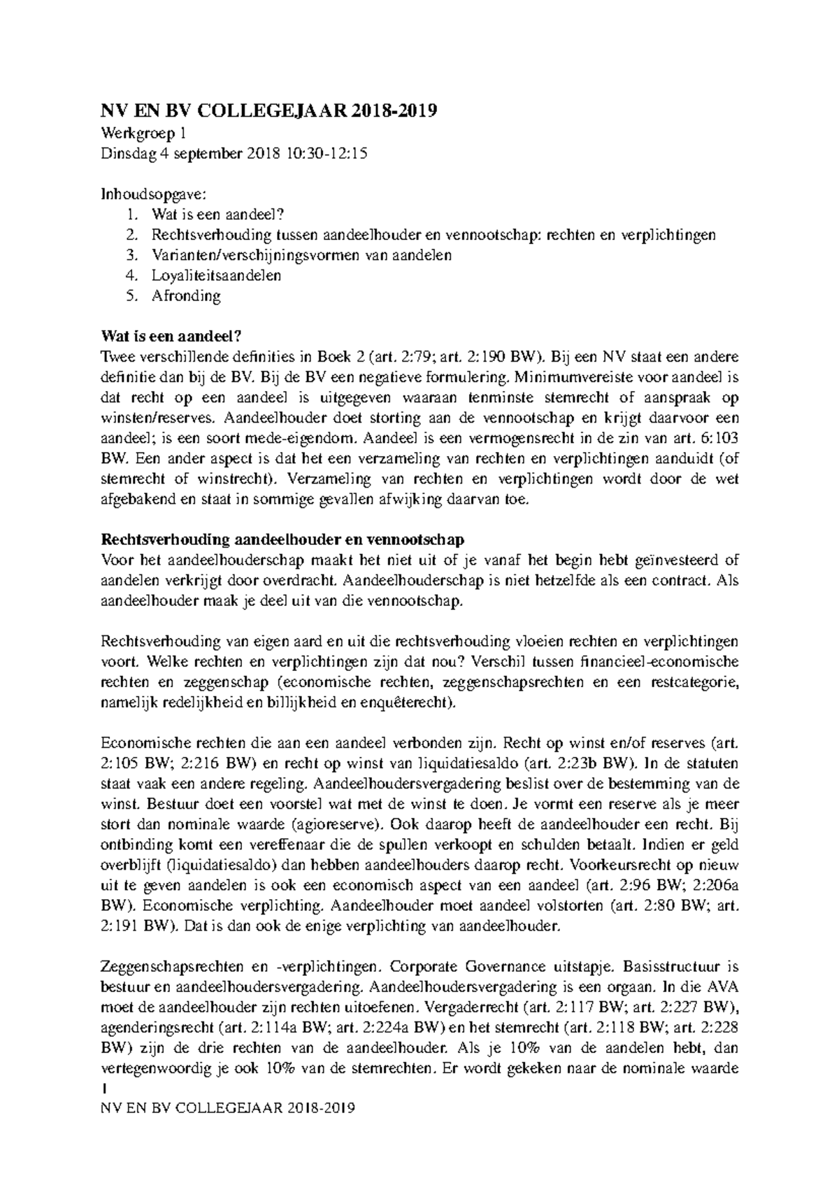 Werkgroep 1 NV en BV - NV EN BV COLLEGEJAAR Werkgroep 1 Dinsdag 4 ...