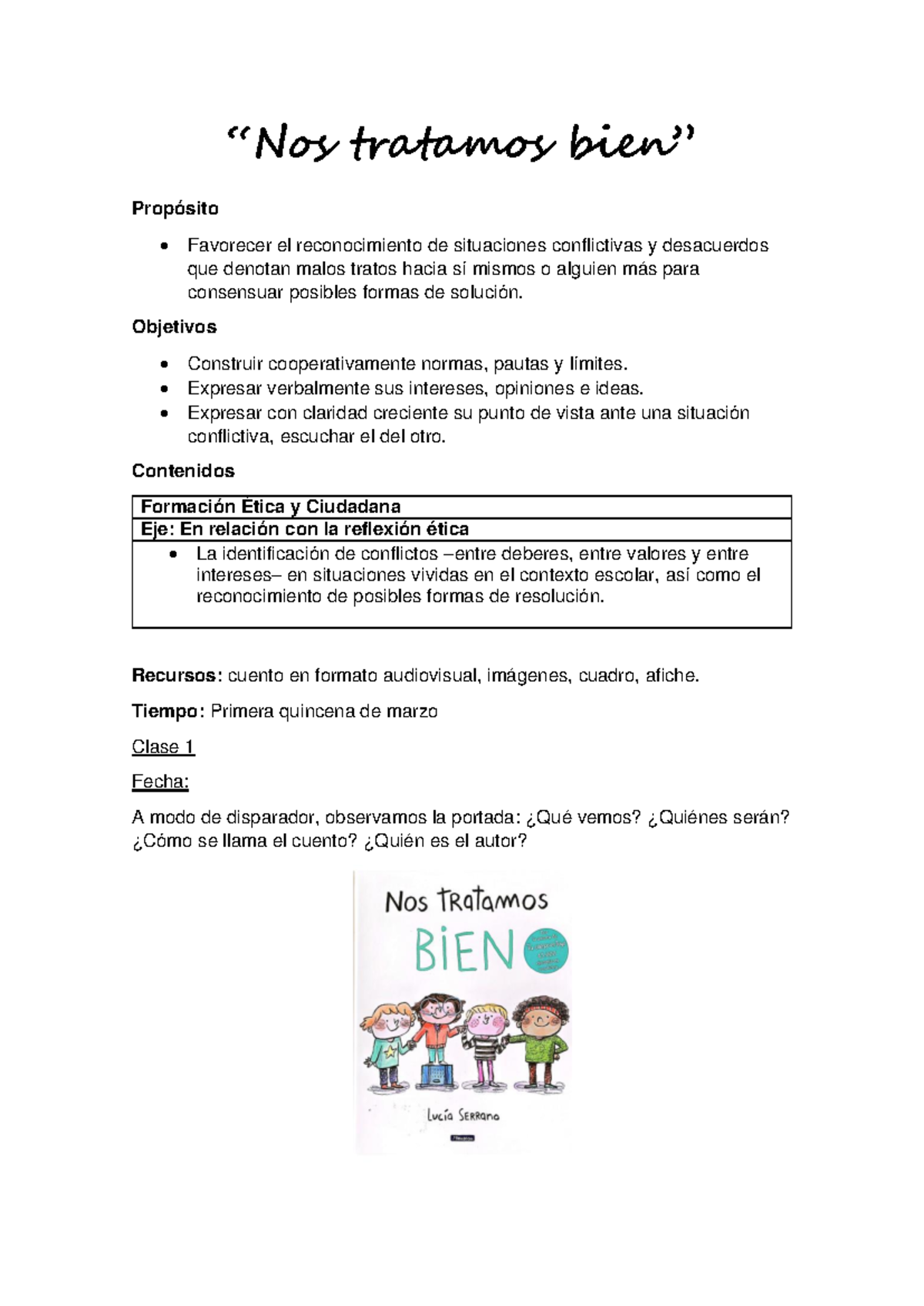 Mini secuencia Nos tratamos bien - “Nos tratamos bien” Propósito ...