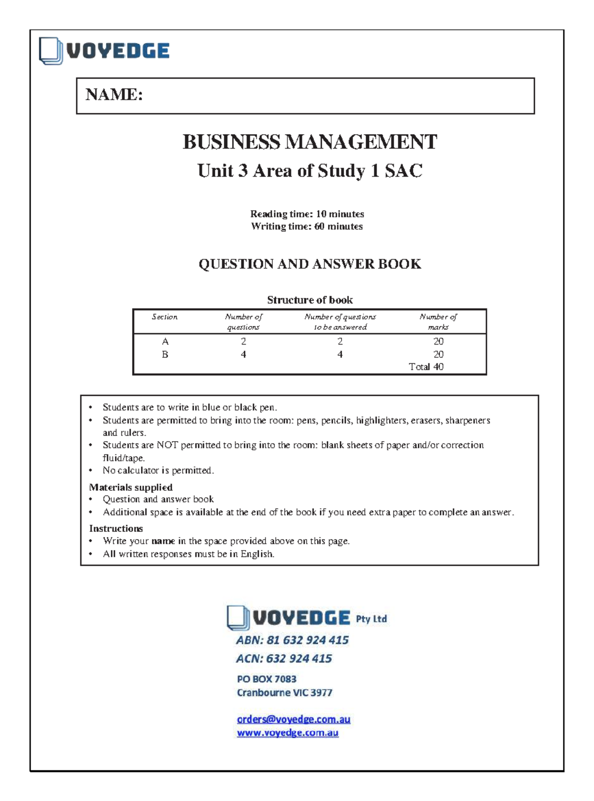 Business Management Unit 3 AOS 1 - • Students are to write in blue or ...