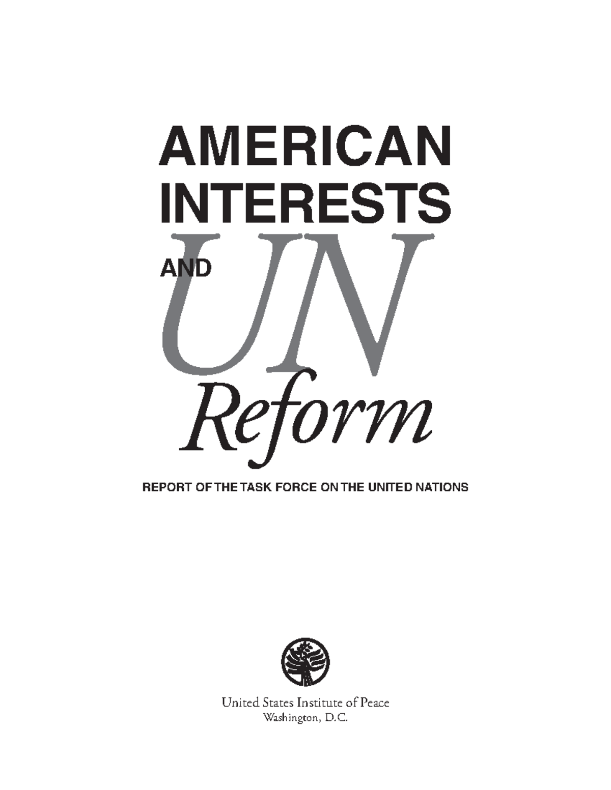 Readings 20 Role of USA in UNO - AMERICAN INTERESTS UN Reform - Studocu
