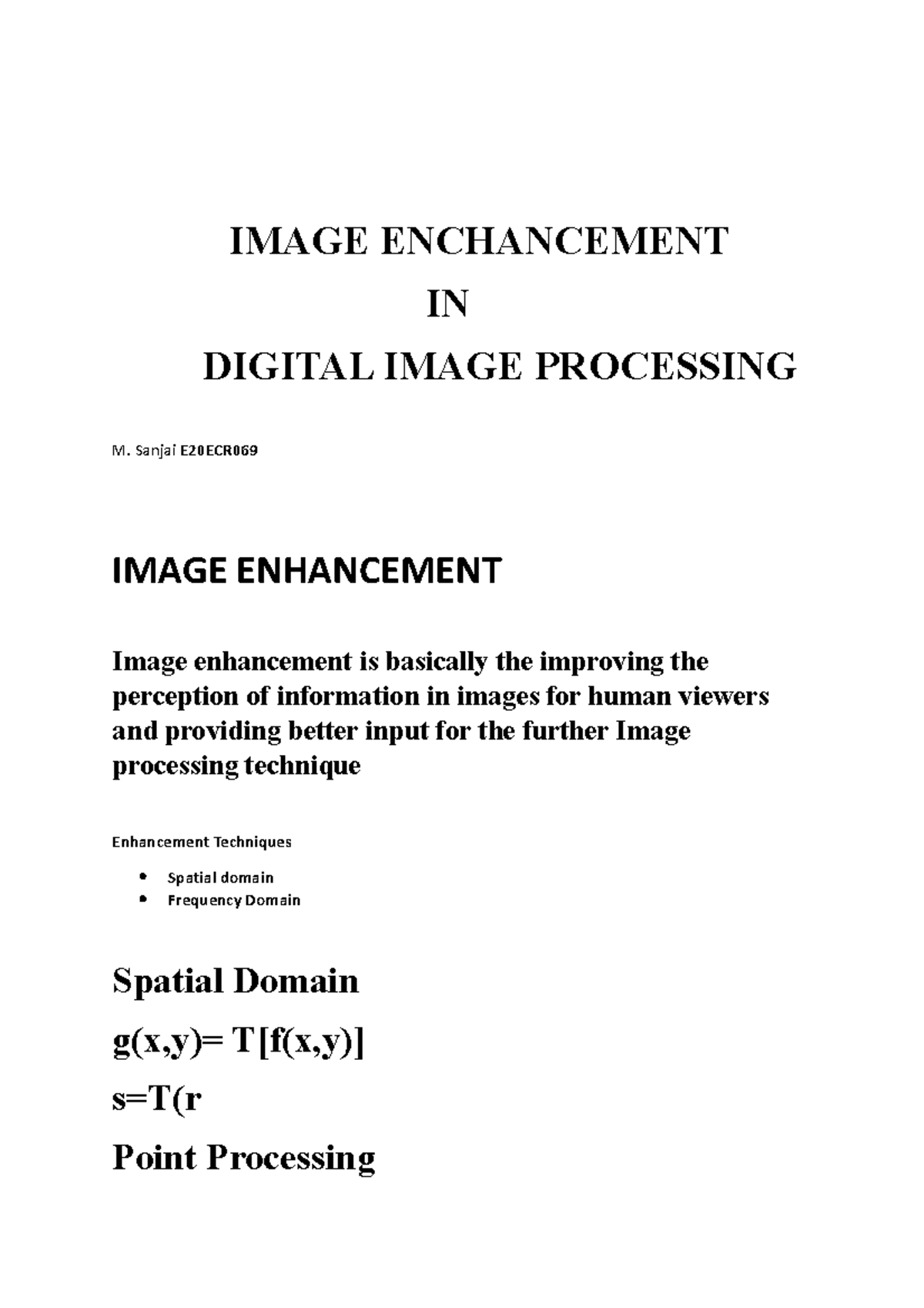 Image%20 Enchancement - IMAGE ENCHANCEMENT IN DIGITAL IMAGE PROCESSING ...