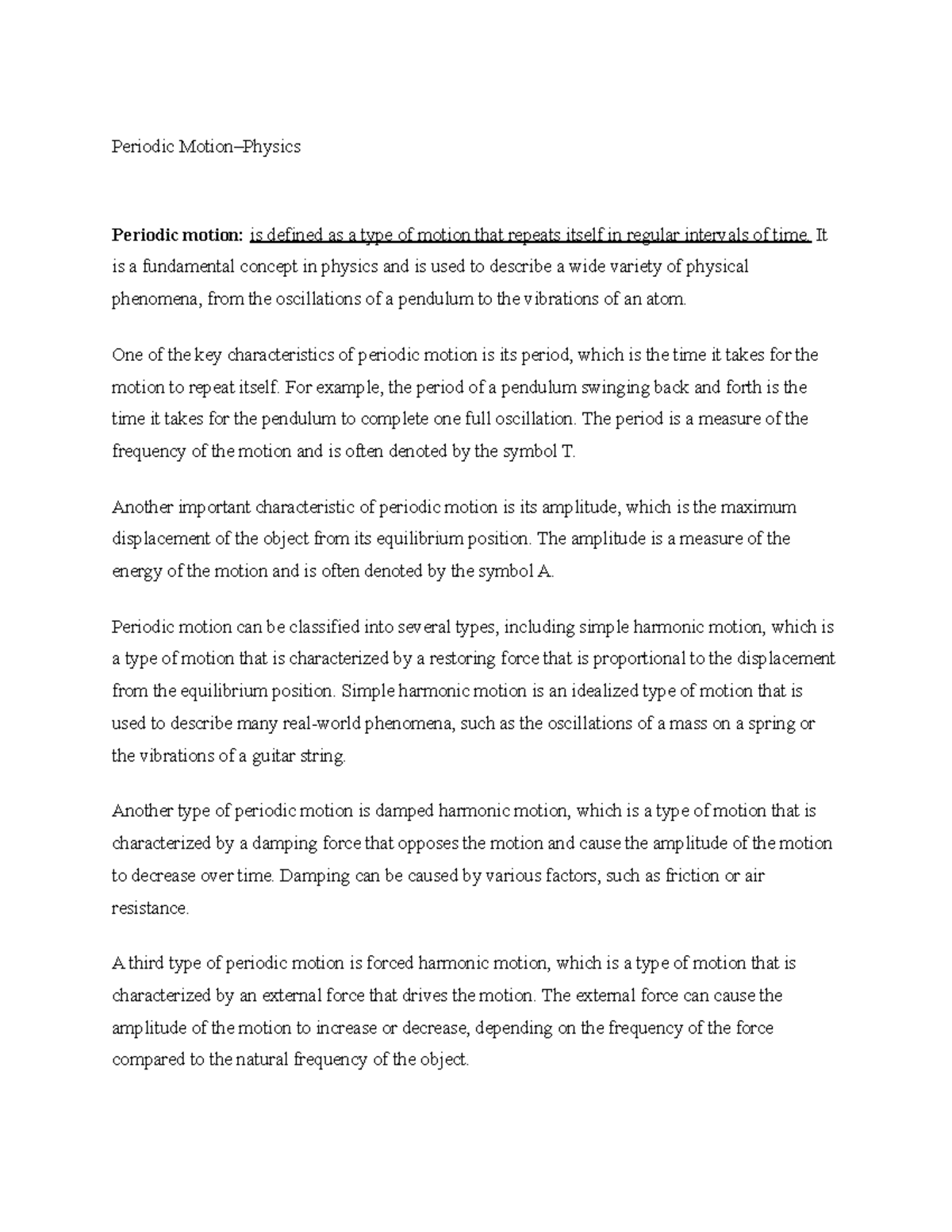 Periodic Motion - Periodic Motion–Physics Periodic motion: is defined ...