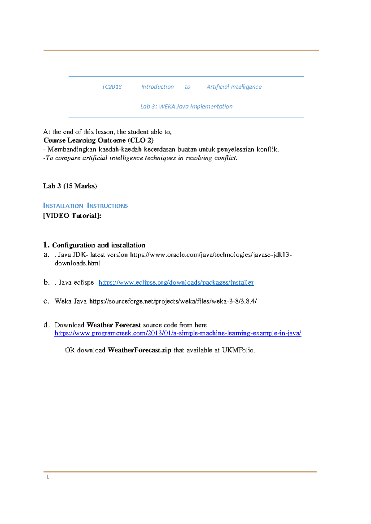 LAB 3 (A192737) - for tutorial - TC2013 Introduction to Artificial Intelligence Lab 3: WEKA Java ...