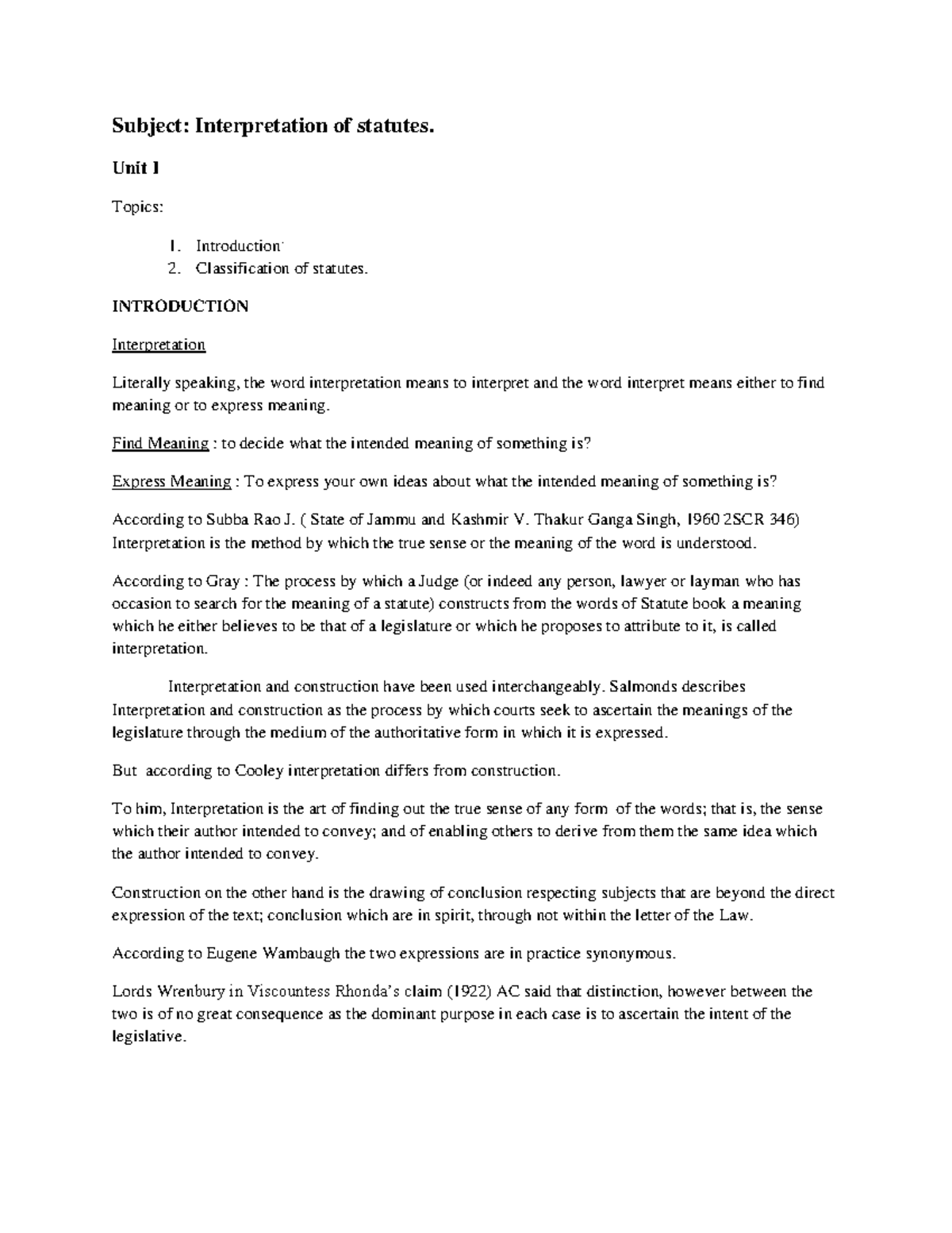 Interpretation OF Statutes - Subject: Interpretation of statutes. Unit ...