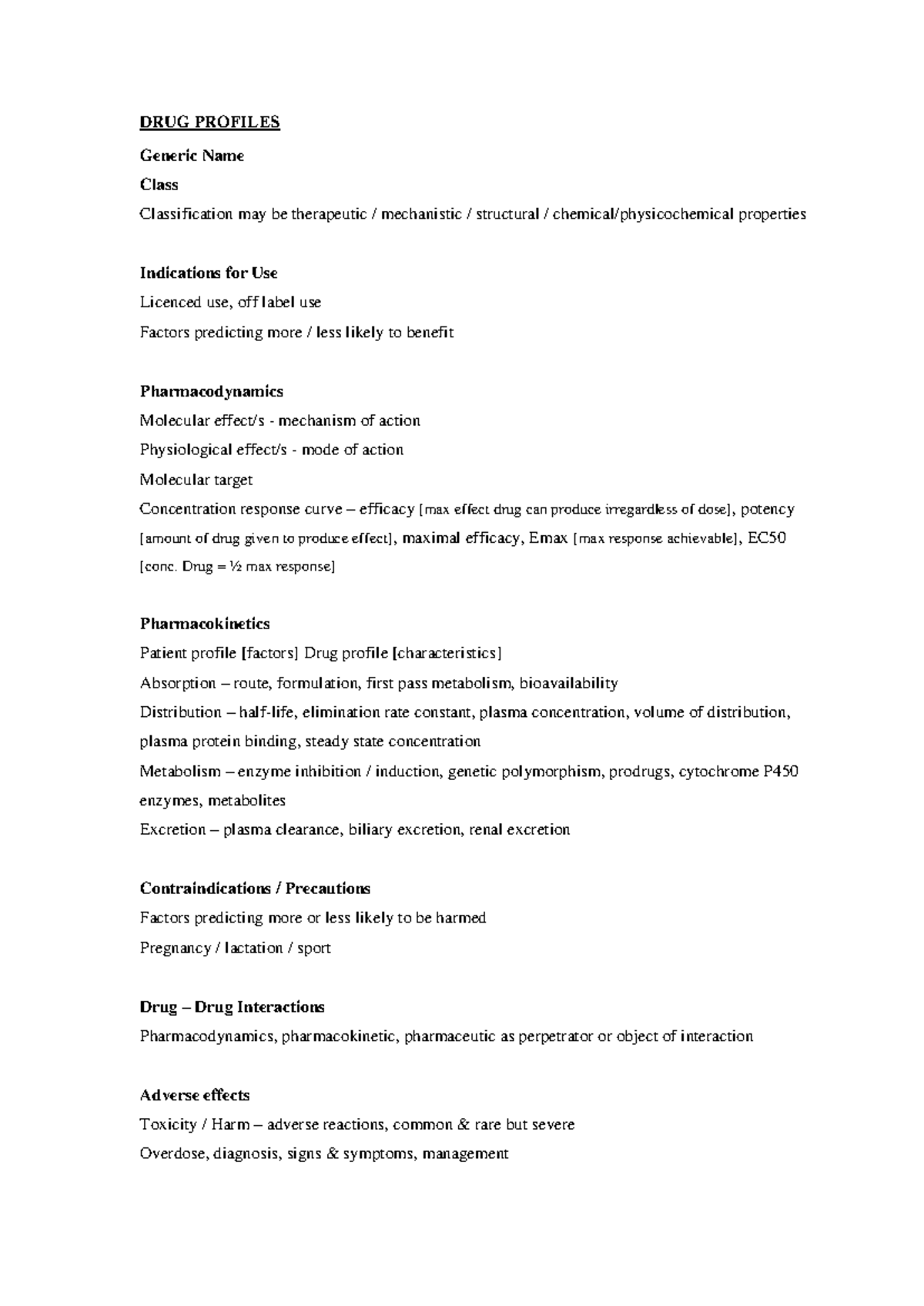 Drug profile notes - DRUG PROFILES Generic Name Class Classification ...
