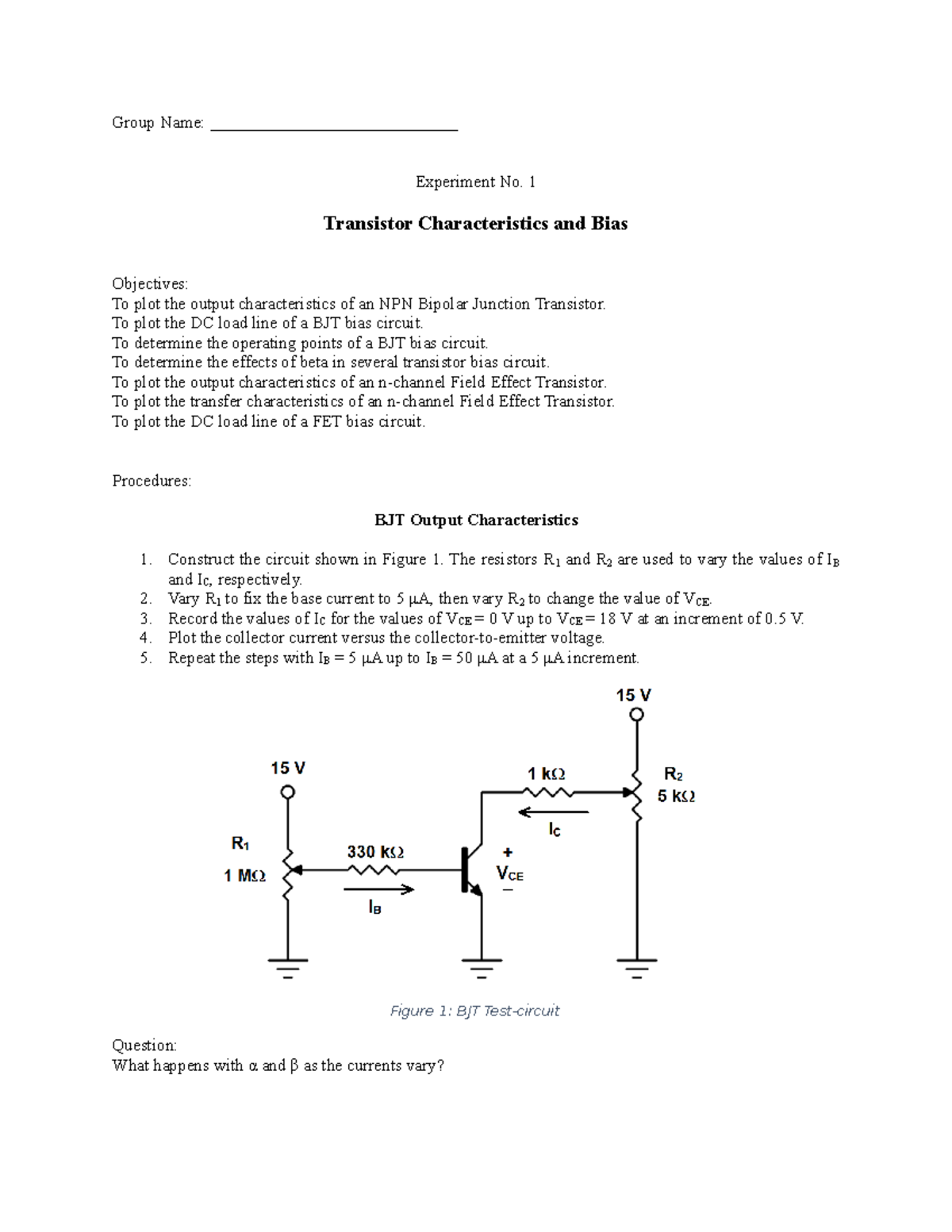 Lab 1 Transistor Bias - MANUAL SOLUTION - Group Name: _____________________________ Experiment ...