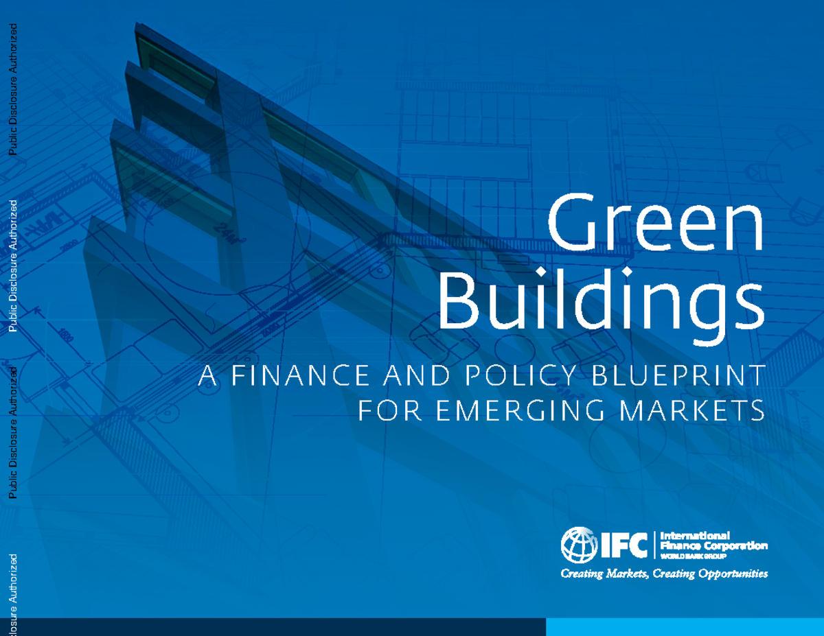 Green Buildings A Finance and Policy Blueprint for Emerging Markets ...