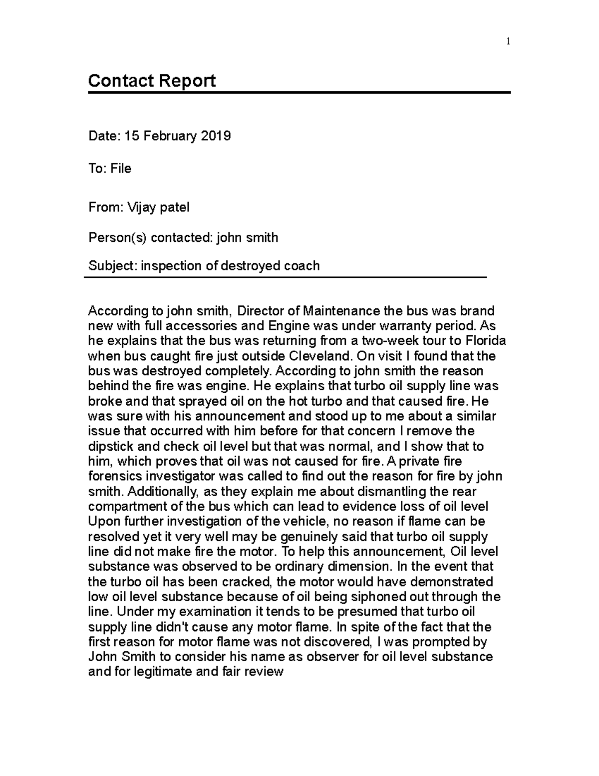 Contact Report form - first time visitation to the damaged truck, to ...