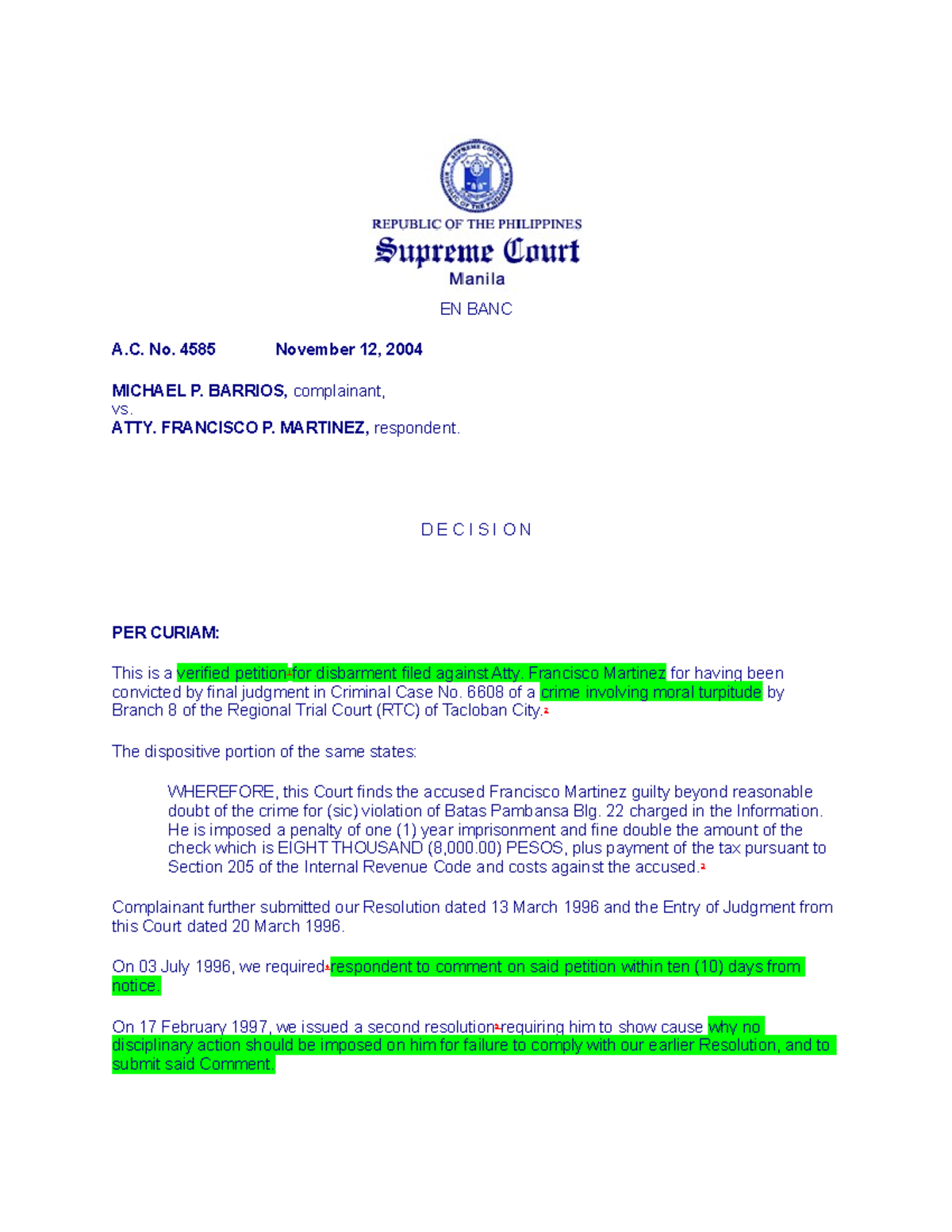 8 assigned cases - LECTURE - EN BANC A. No. 4585 November 12, 2004 ...
