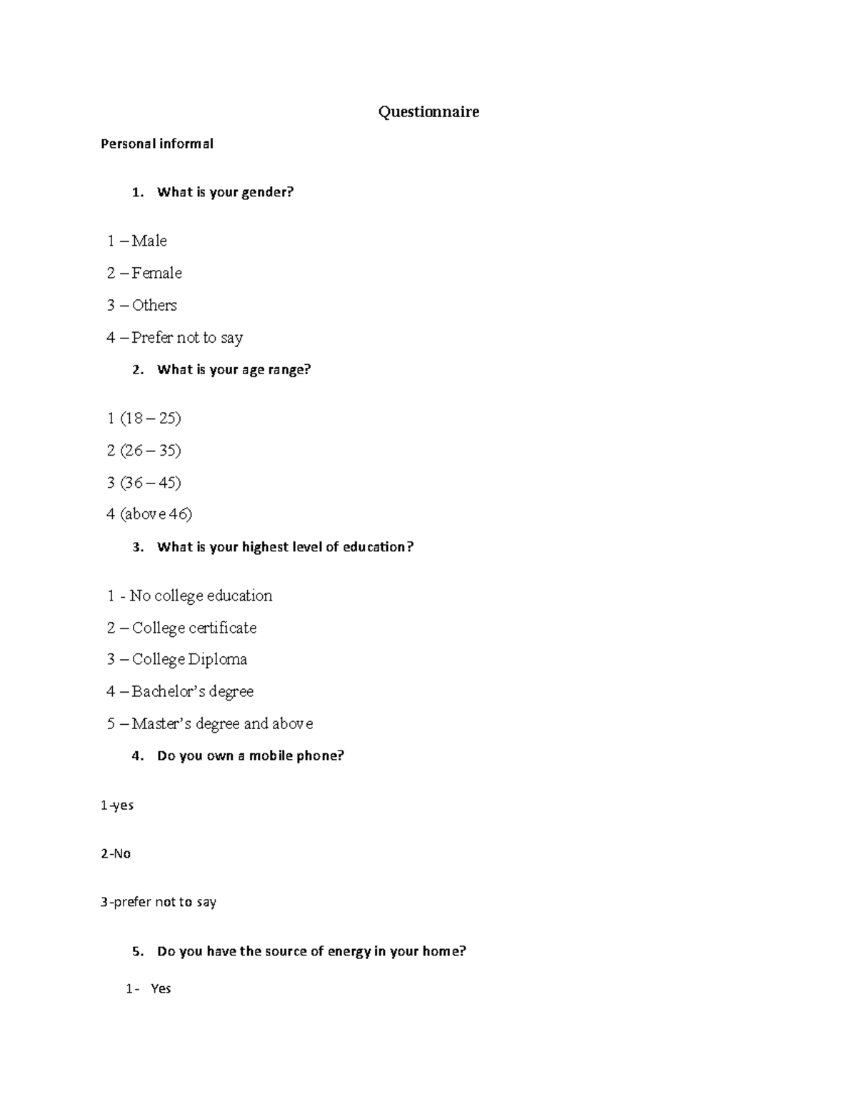 Questionnaire - task - Questionnaire Personal informal What is your ...