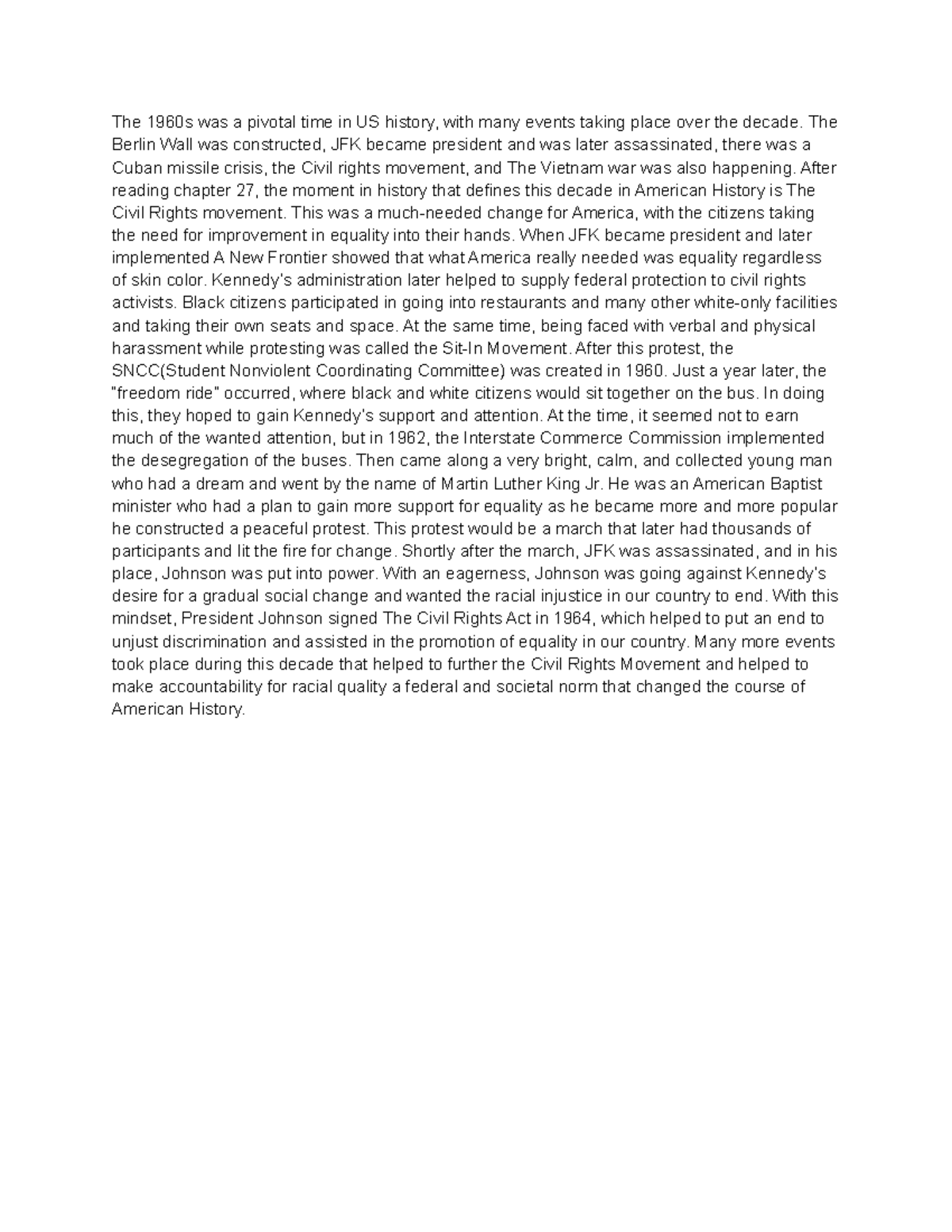 History 102 1960's Pivotal Events Assignment - The 1960s was a pivotal ...