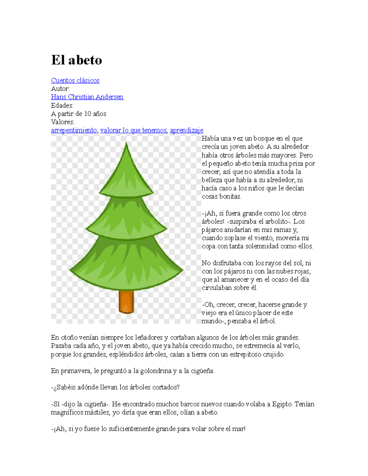 El abeto especialista - rrrews - El abeto Cuentos clásicos Autor: Hans ...