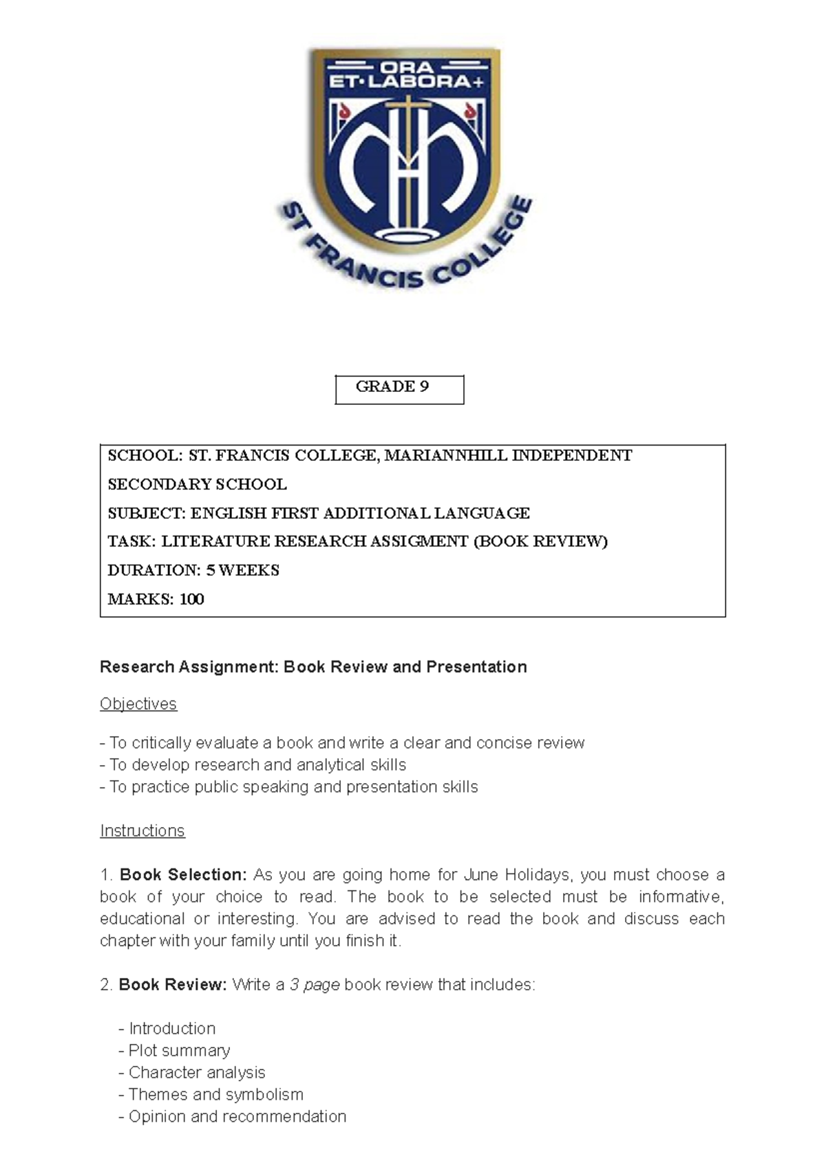 Grade 9 Research Assignment - GRADE 9 SCHOOL: ST. FRANCIS COLLEGE, MARIANNHILL INDEPENDENT ...