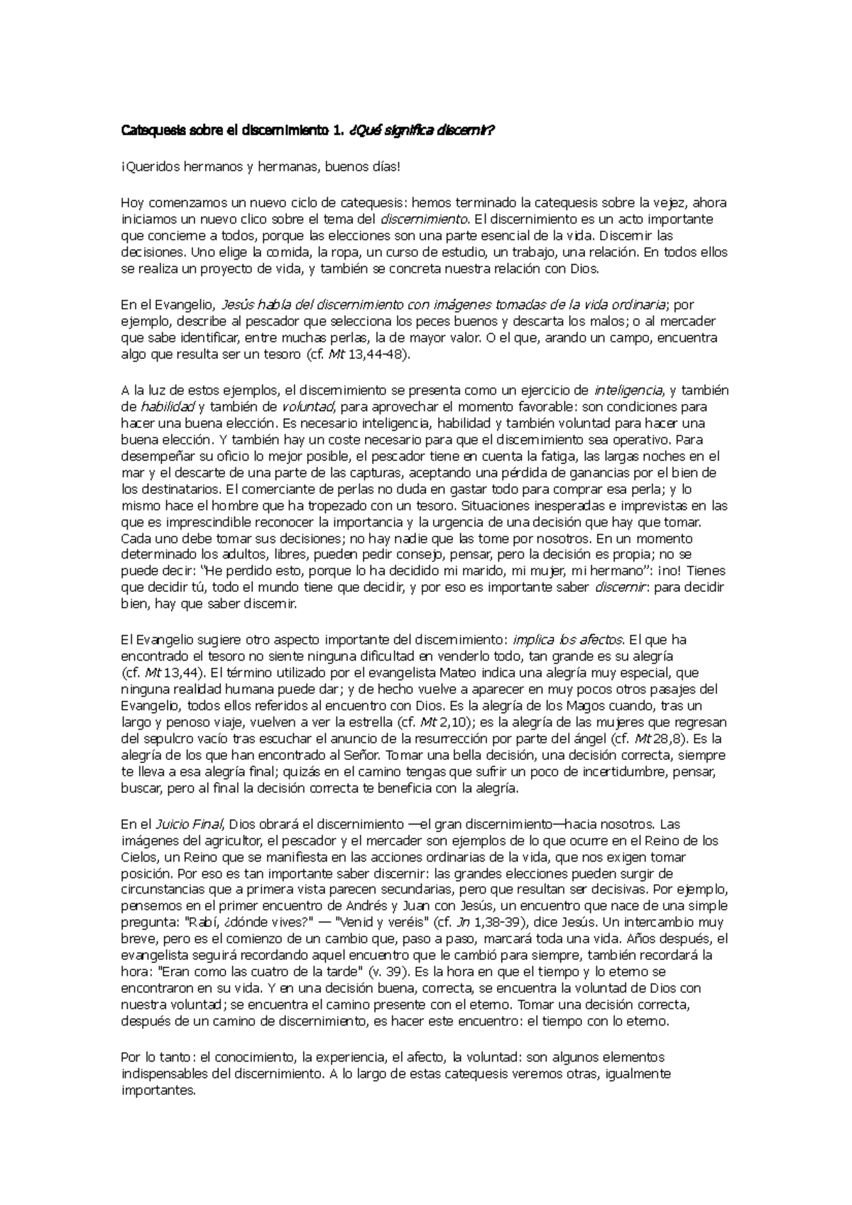 Catequesis sobre el discernimiento 1 - ¿Qué significa discernir ...