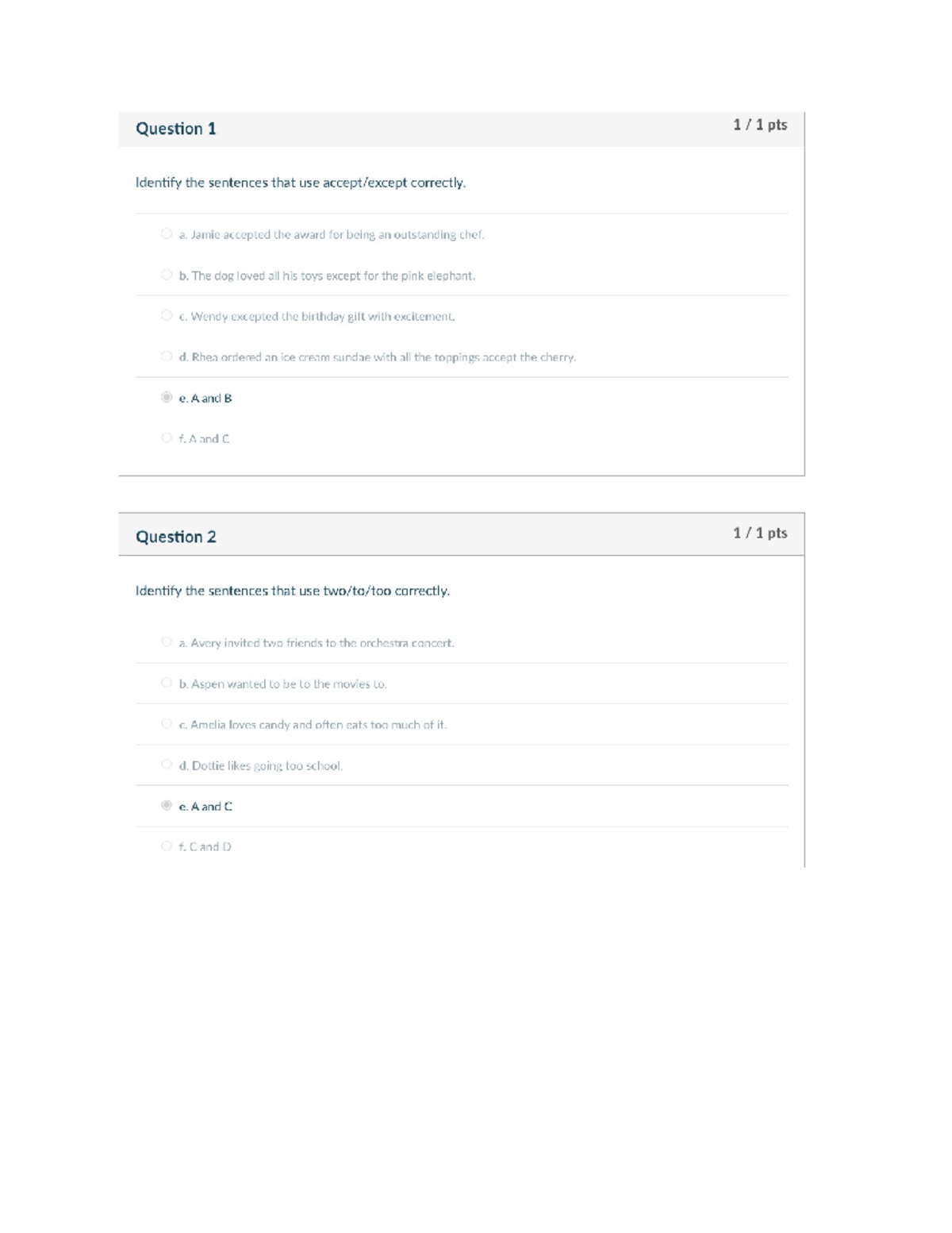 Grammar Quiz Info - Question 1 pts Identify the sentences that use ...
