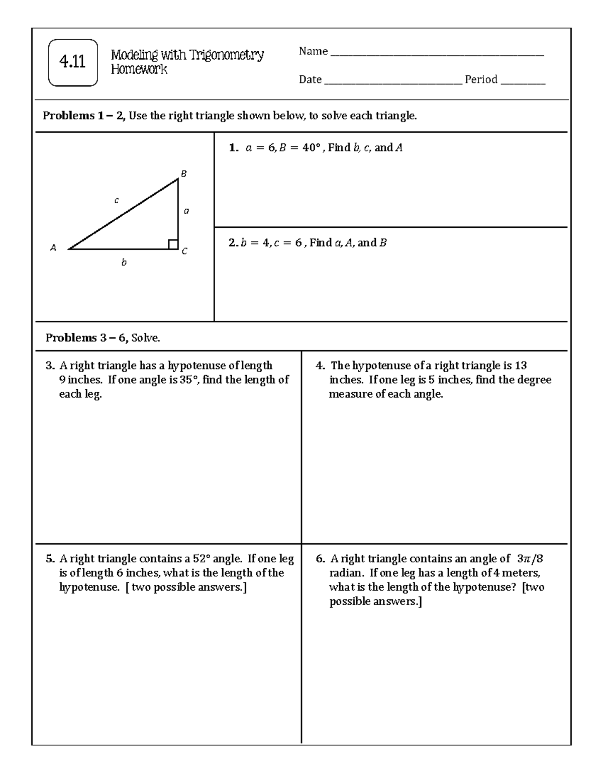 4 - yes - 4. Modeling with Trigonometry Homework Problems 1 − 2, Use ...
