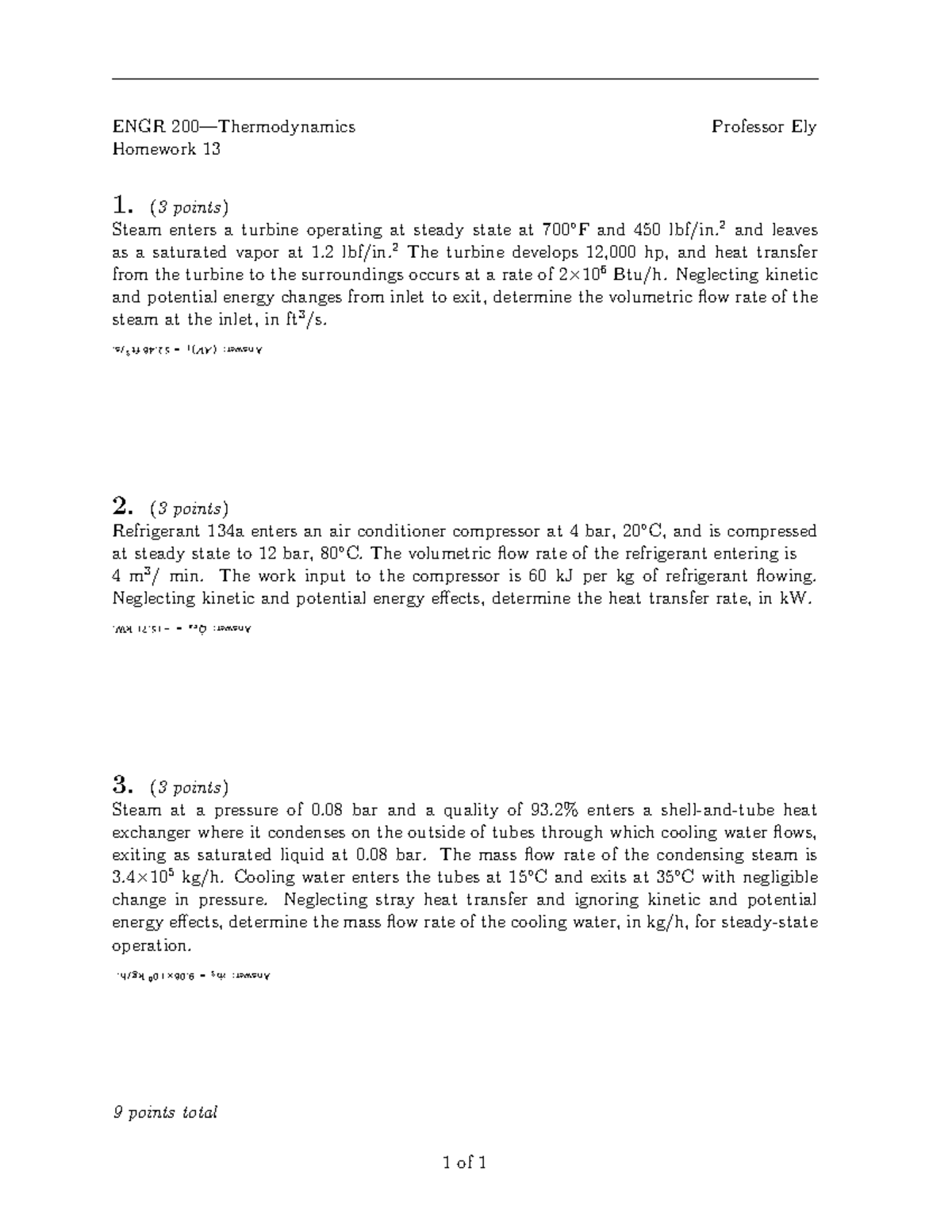 Ch4 hw 13 - ENGR 200—Thermodynamics Professor Ely Homework 13 1. (3 ...