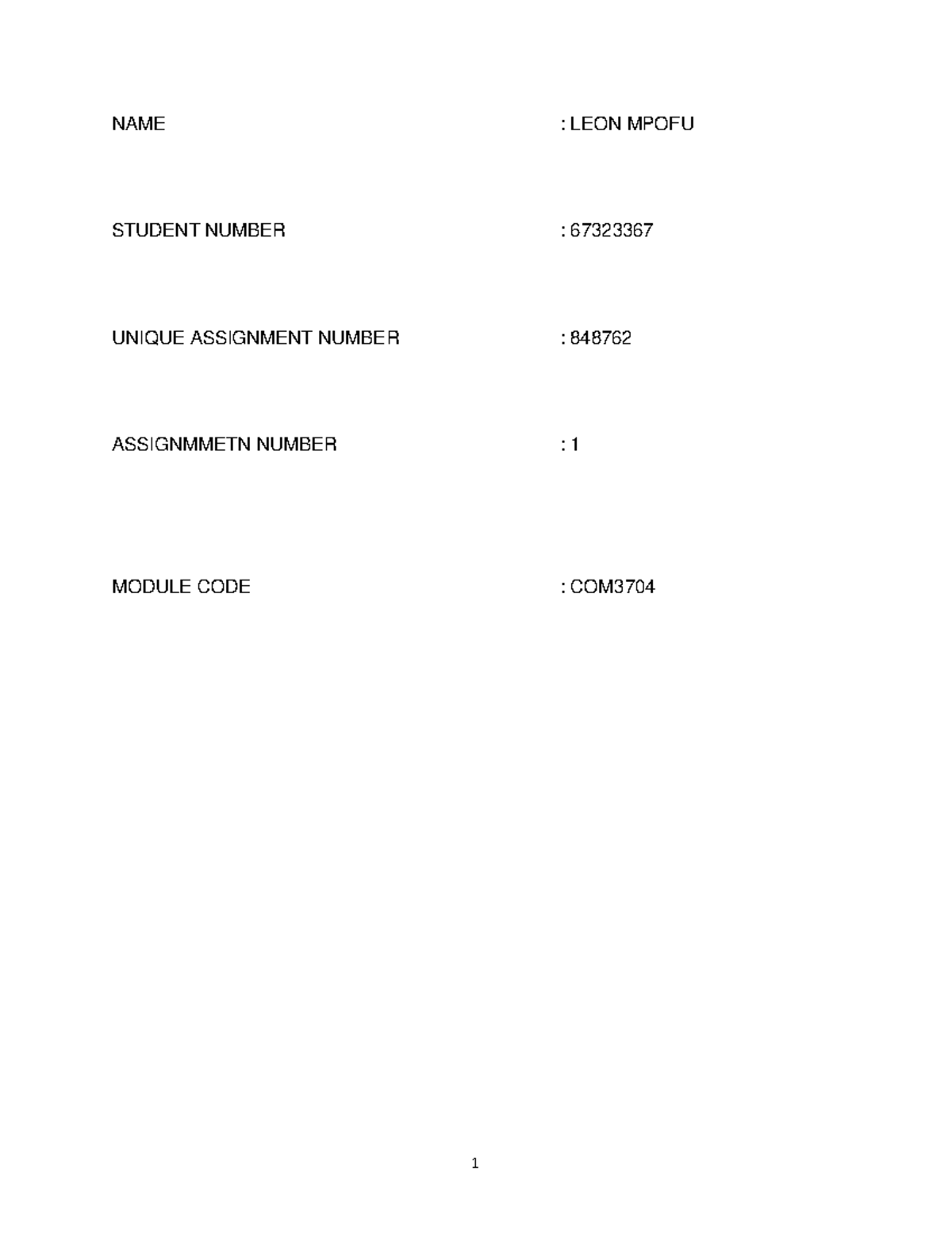 Assignment 01 YEAR 2021 COM3704 (848762) - NAME : LEON MPOFU STUDENT ...