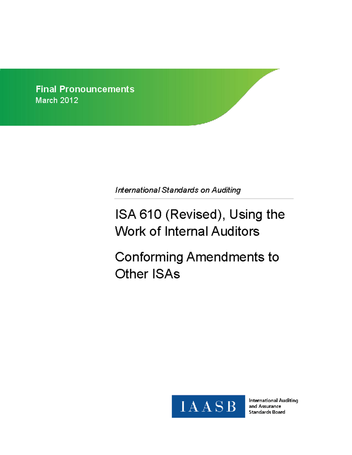 ISA-610-Revised - ISA 610 REVISED - IFAC Board International Standards ...