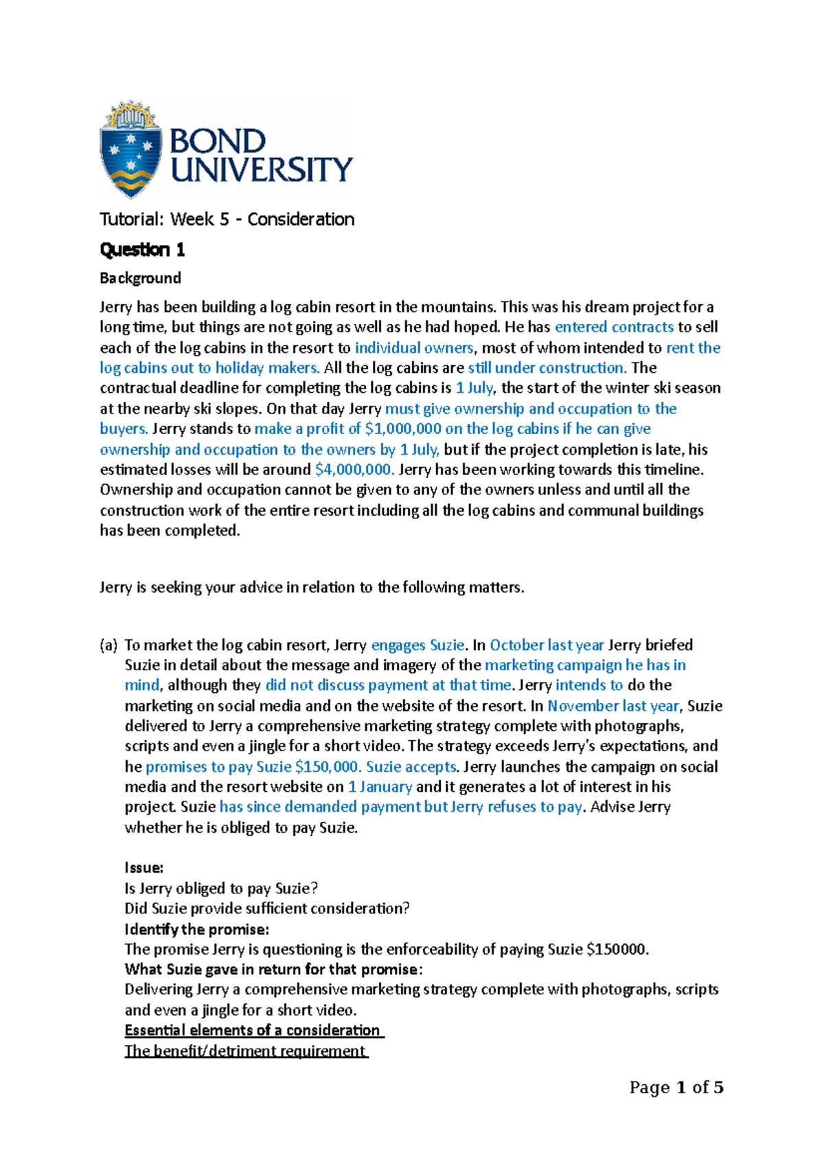 Week 5 - Consideration - student - Tutorial: Week 5 - Consideration Question 1 Background Jerry ...