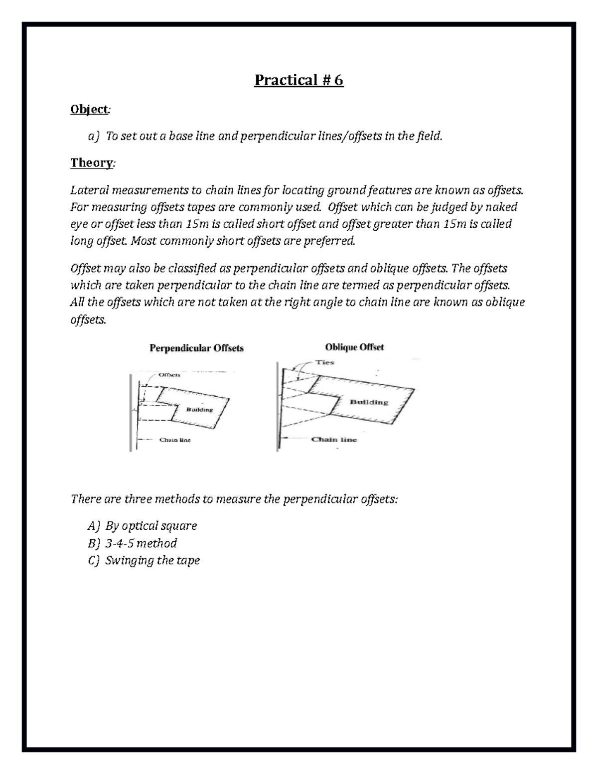 Practical 6 - Object is to set out a base line and perpendicular lines ...
