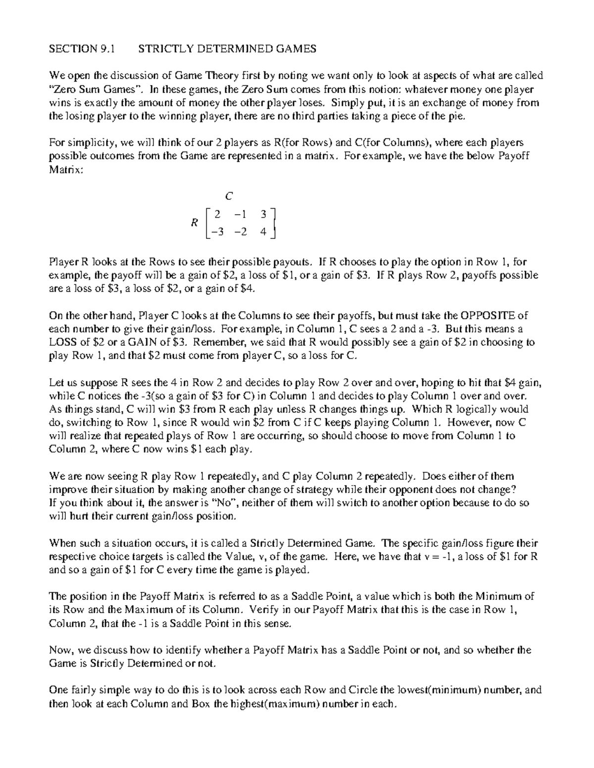 CH9 worksheet - SECTION 9 STRICTLY DETERMINED GAMES We open the ...