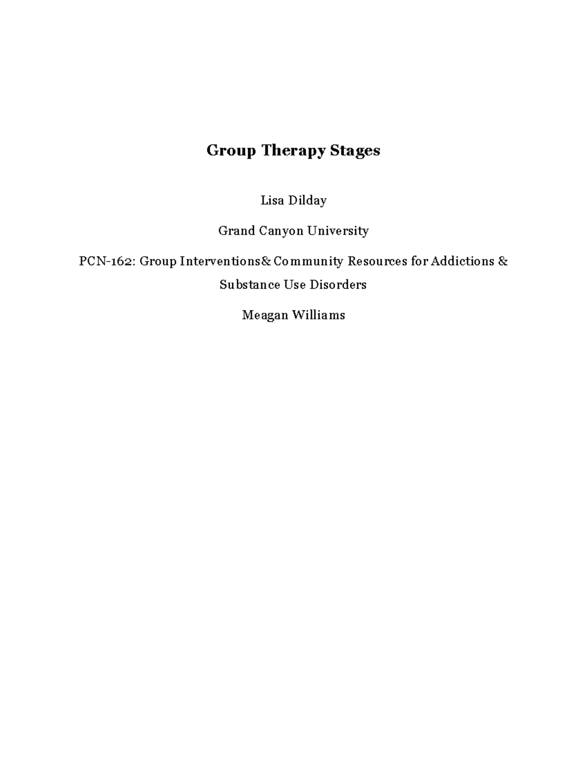 Group Therapy Stages - got an A - Group Therapy Stages Lisa Dilday ...