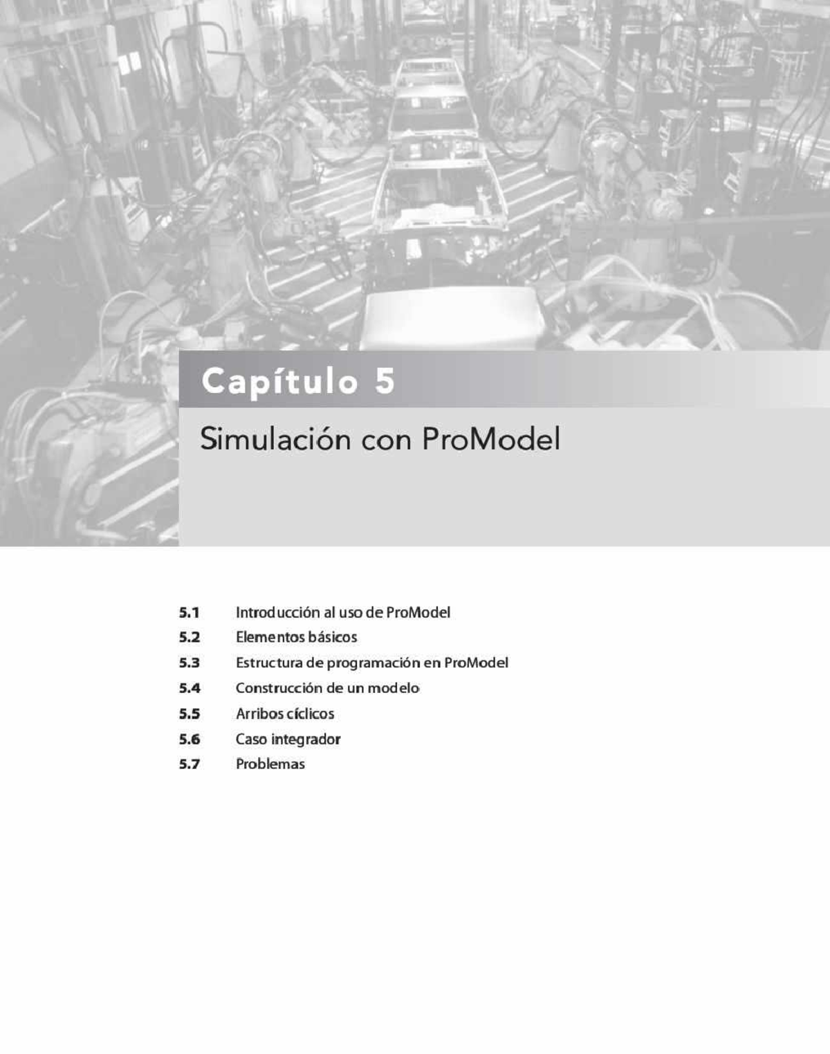 Simulación de Pro Model - CAP5 - Sim ulación con ProM odel ####### 5 ...