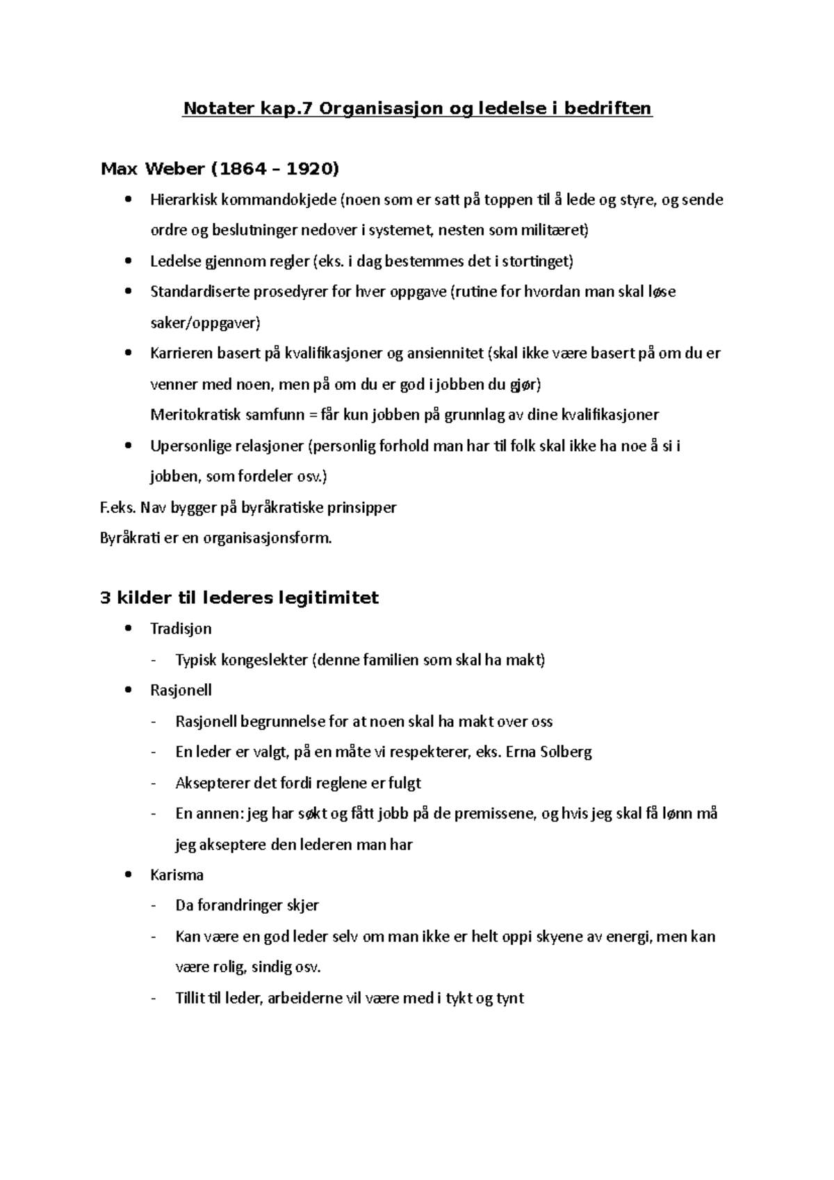 Notater kap.7 Bedriften - Notater kap Organisasjon og ledelse i bedriften Max Weber (1864 – 1920 ...