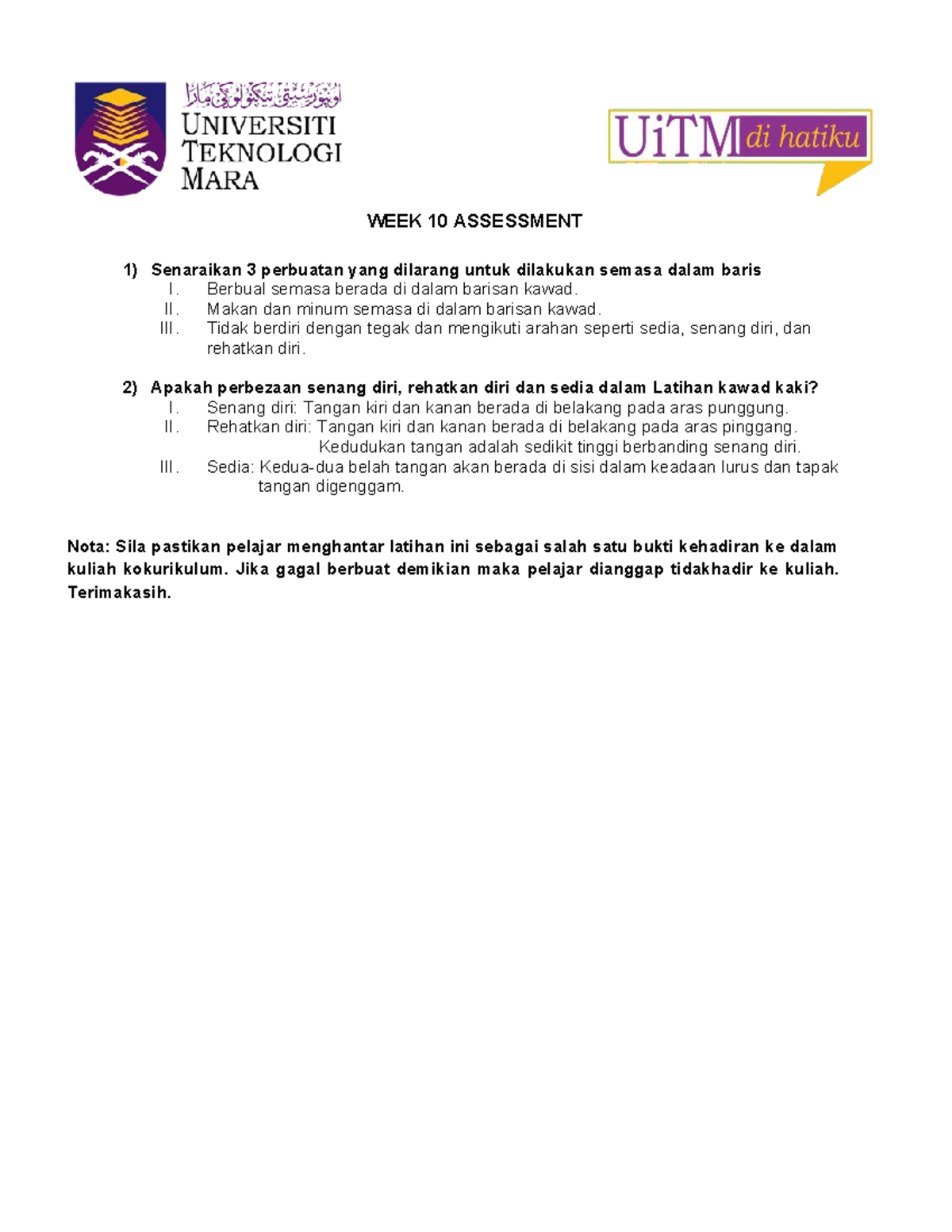 Assessment HBU111 - WEEK 10 ASSESSMENT 1) Senaraikan 3 perbuatan yang ...