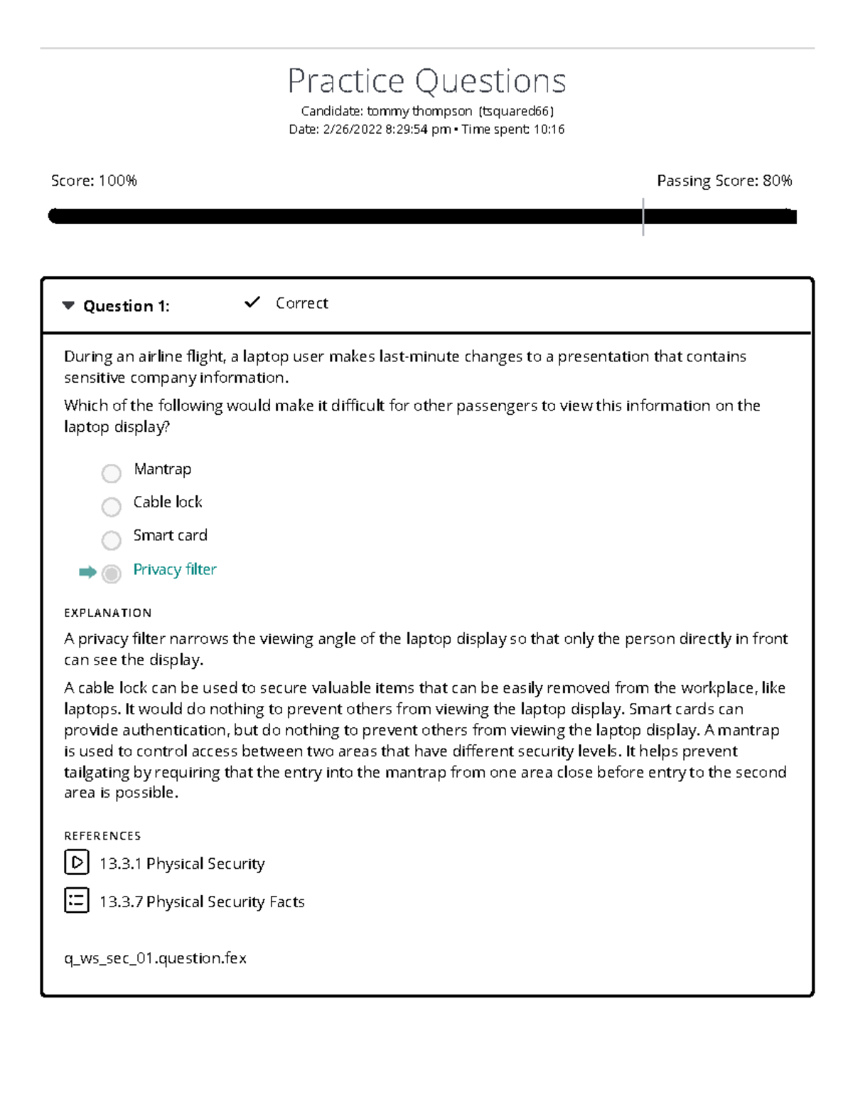13.1.5 Practice Questions - Practice Questions Candidate: tommy ...