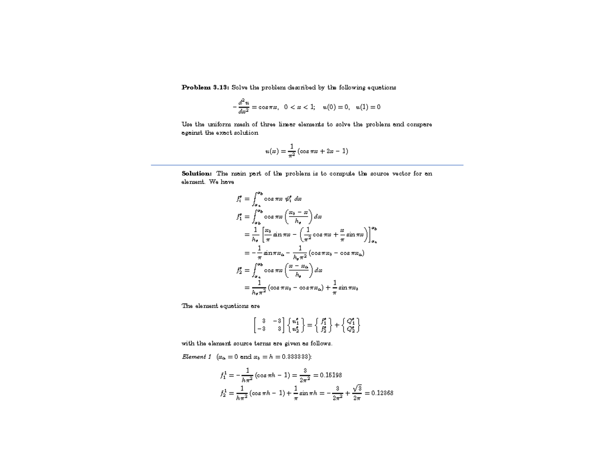 HW4 sol - Homework 4 Solution - Problem 3:Solve the problem described by the following equations ...