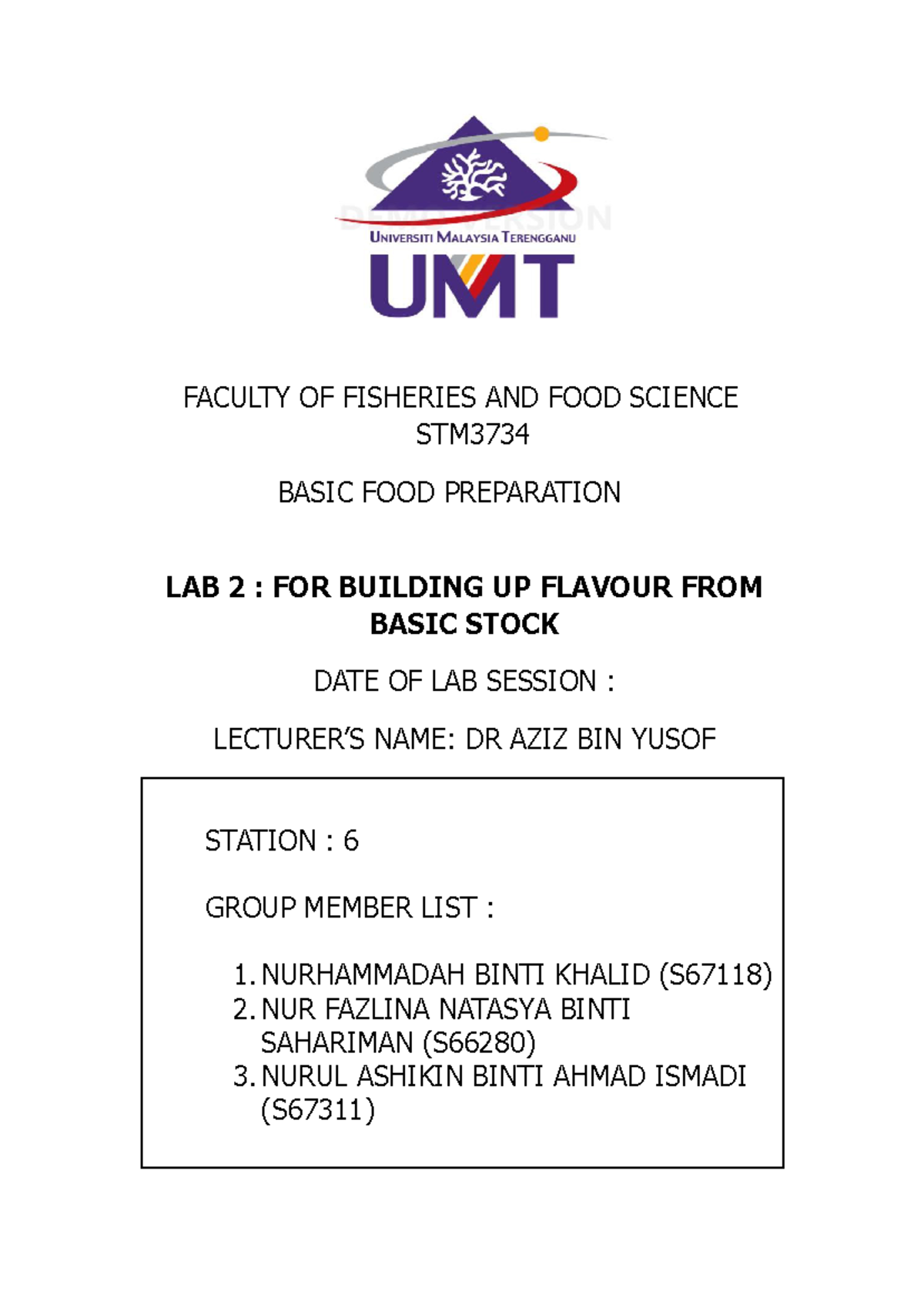 LAB Report 2 Kitchen Group 6 - FACULTY OF FISHERIES AND FOOD SCIENCE ...