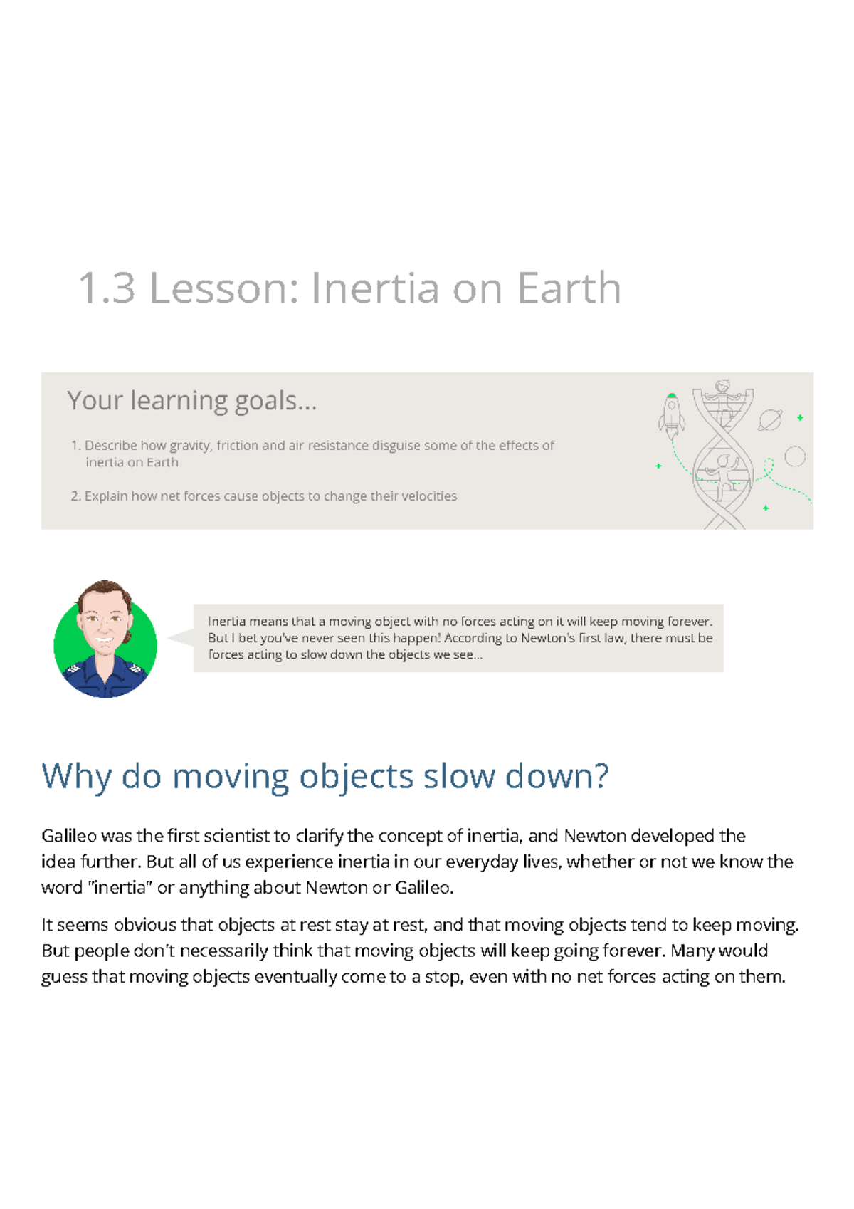 1.3 Lesson Inertia on Earth - Stile - Why do moving objects slow down? Galileo was the rst ...