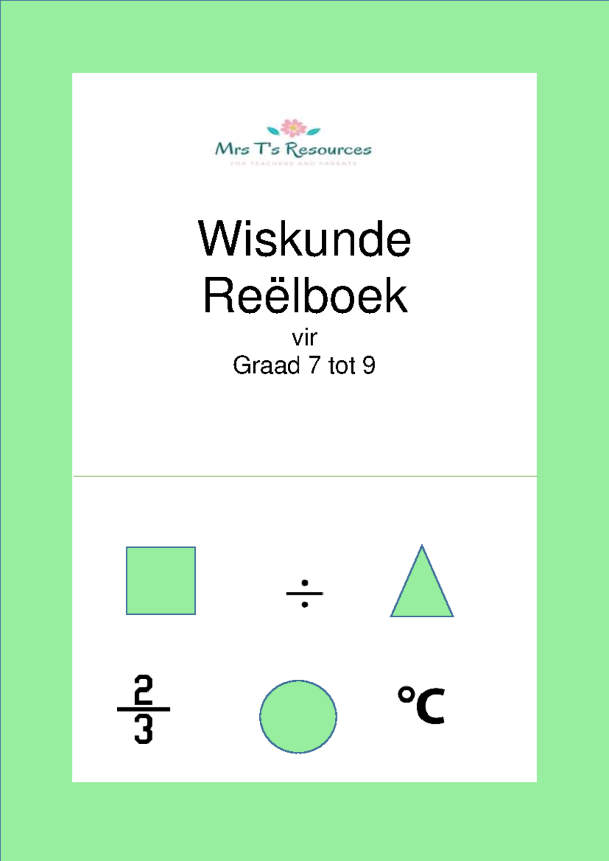 Graad 7 9 Wiskunde Reëlboek Graad 7 tot 9 - Wiskunde Reëlboek vir Graad ...