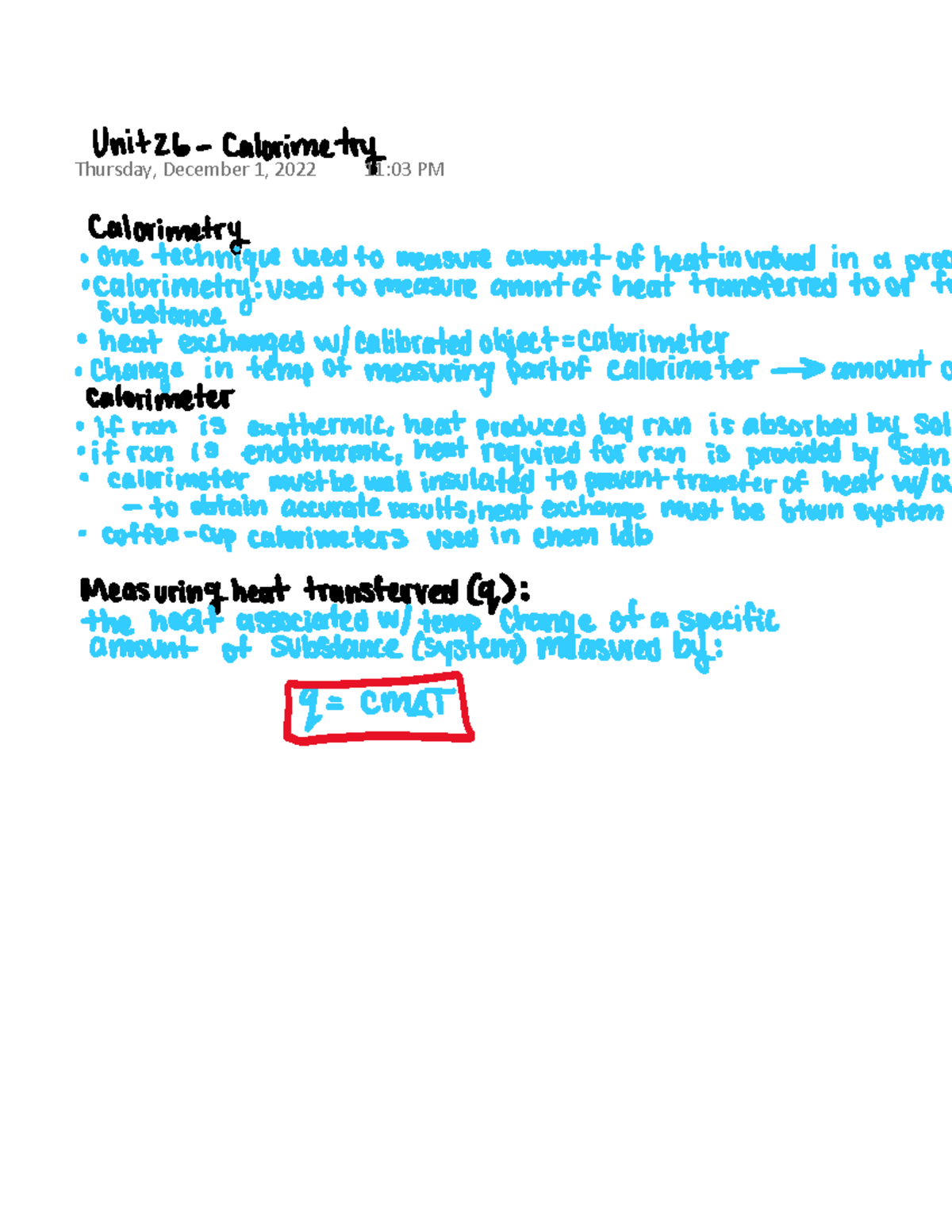 Unit 26- calorimetry - CHEM 101 - Thursday, December 1, 2022 11:03 PM ...