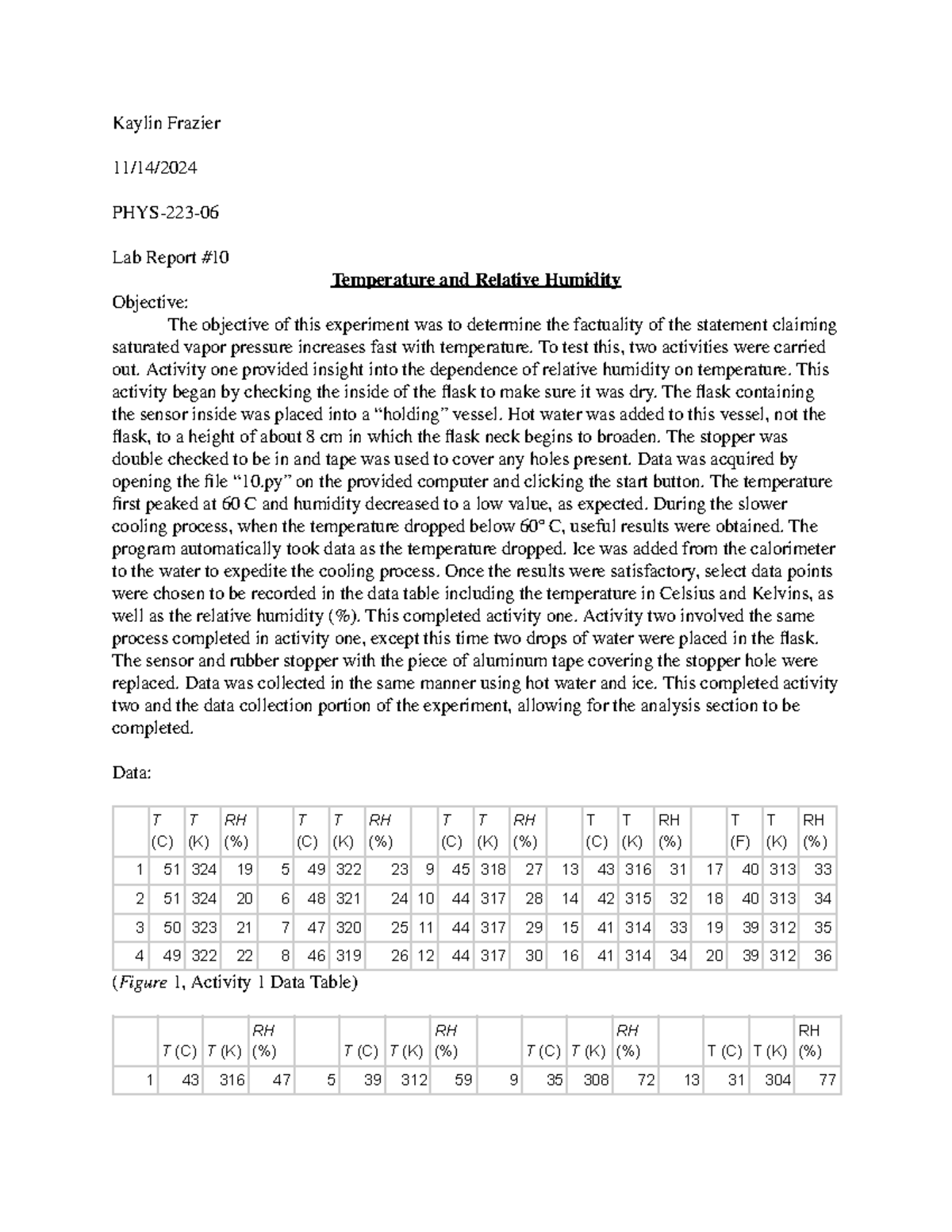 Physics Lab 10 Report - Kaylin Frazier 11/14/ PHYS-223- Lab Report ...