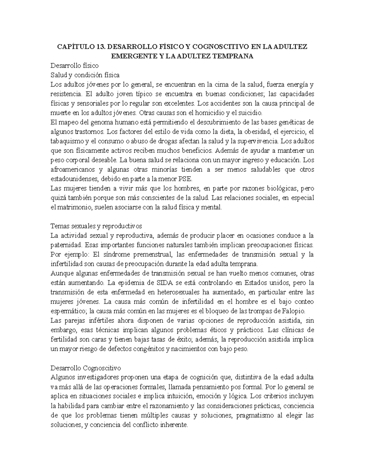 Desarrollo Humano Cap-13 - CAPÍTULO 13. DESARROLLO FÍSICO Y COGNOSCITIVO EN LA ADULTEZ EMERGENTE ...