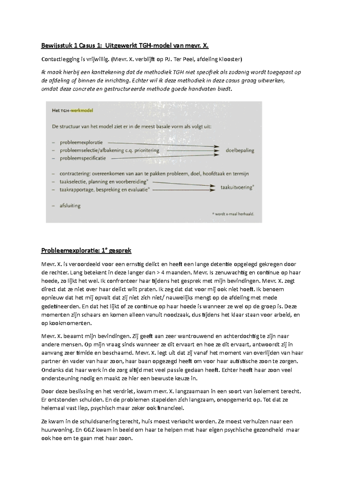 Bewijsstuk 1 thg model casus 1 - Bewijsstuk 1 Casus 1: Uitgewerkt TGH-model van mevr. X ...
