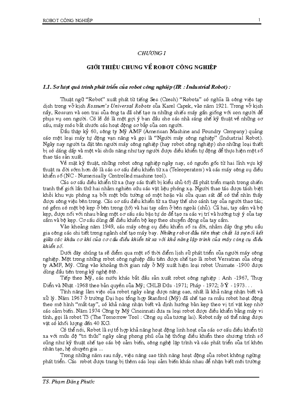 Chuong 1 - cuong - Ch− ̈ng I GiÌi thi÷u chung v“ robot c ́ng nghi÷p 1. S ̈ l−Ót qu∏ tr nh ph∏t ...