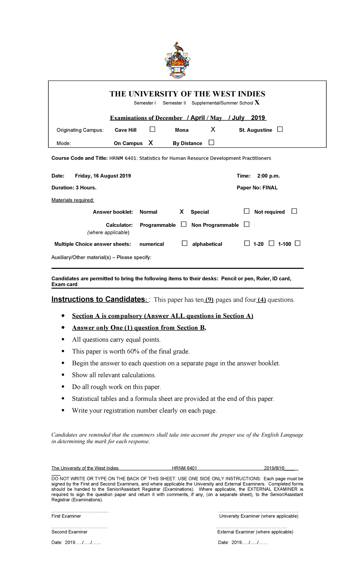 Exam July 2019 - This is a final exam - THE UNIVERSITY OF THE WEST ...
