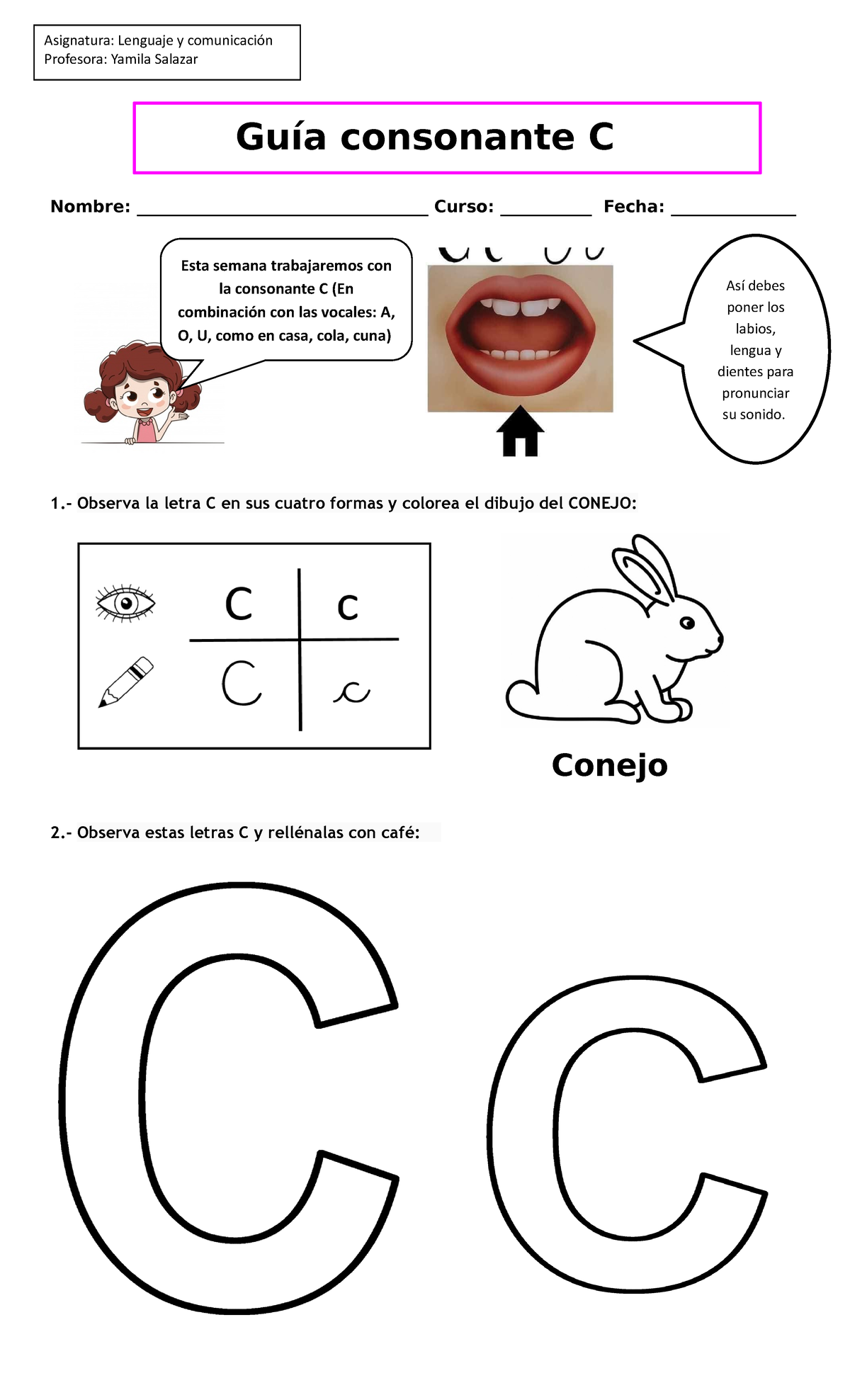 Guía consonante C - ca, co, cu - Guía consonante C Nombre