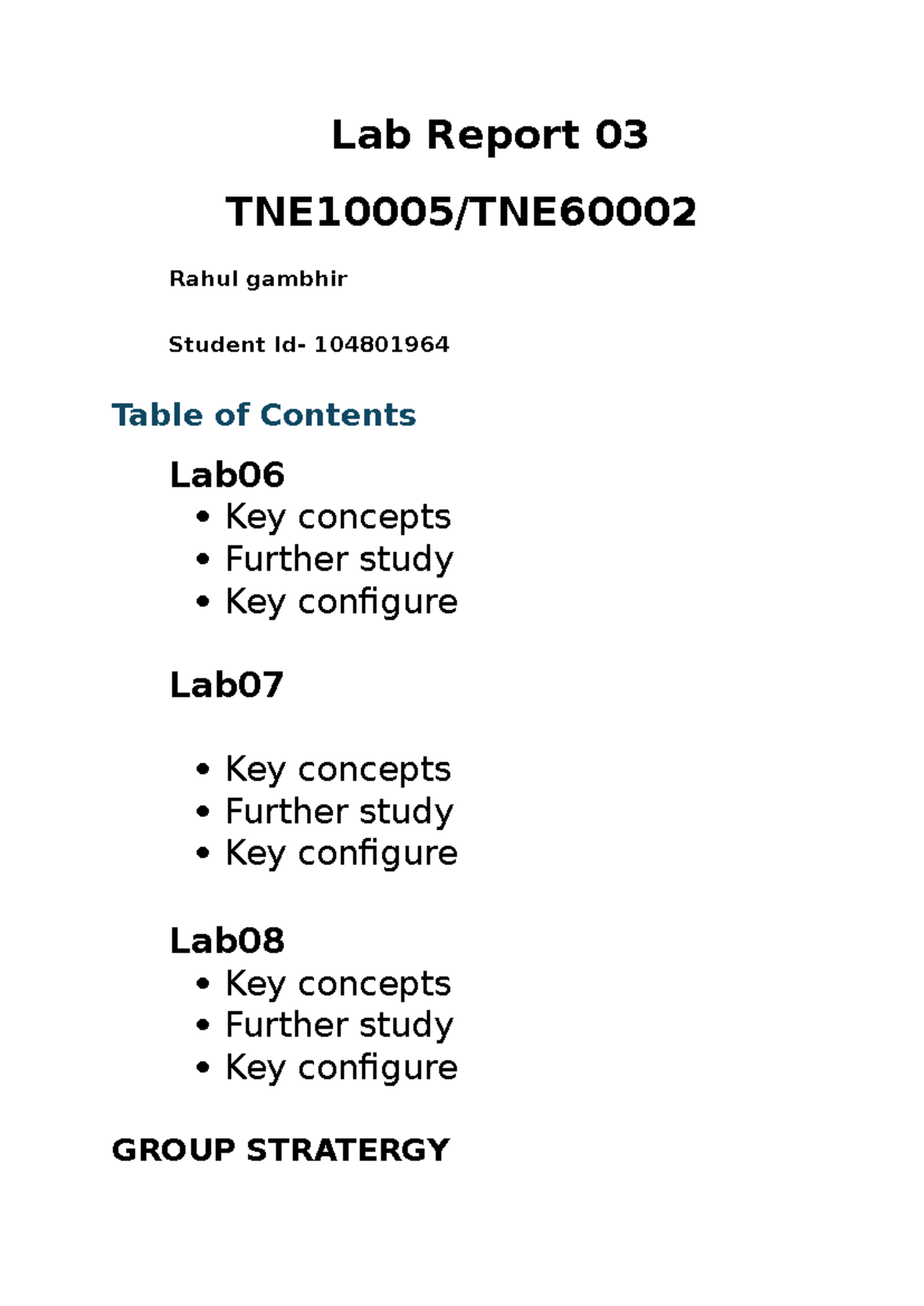 Lab Report 03 - Lab Report 03 TNE10005/TNE Rahul gambhir Student Id ...