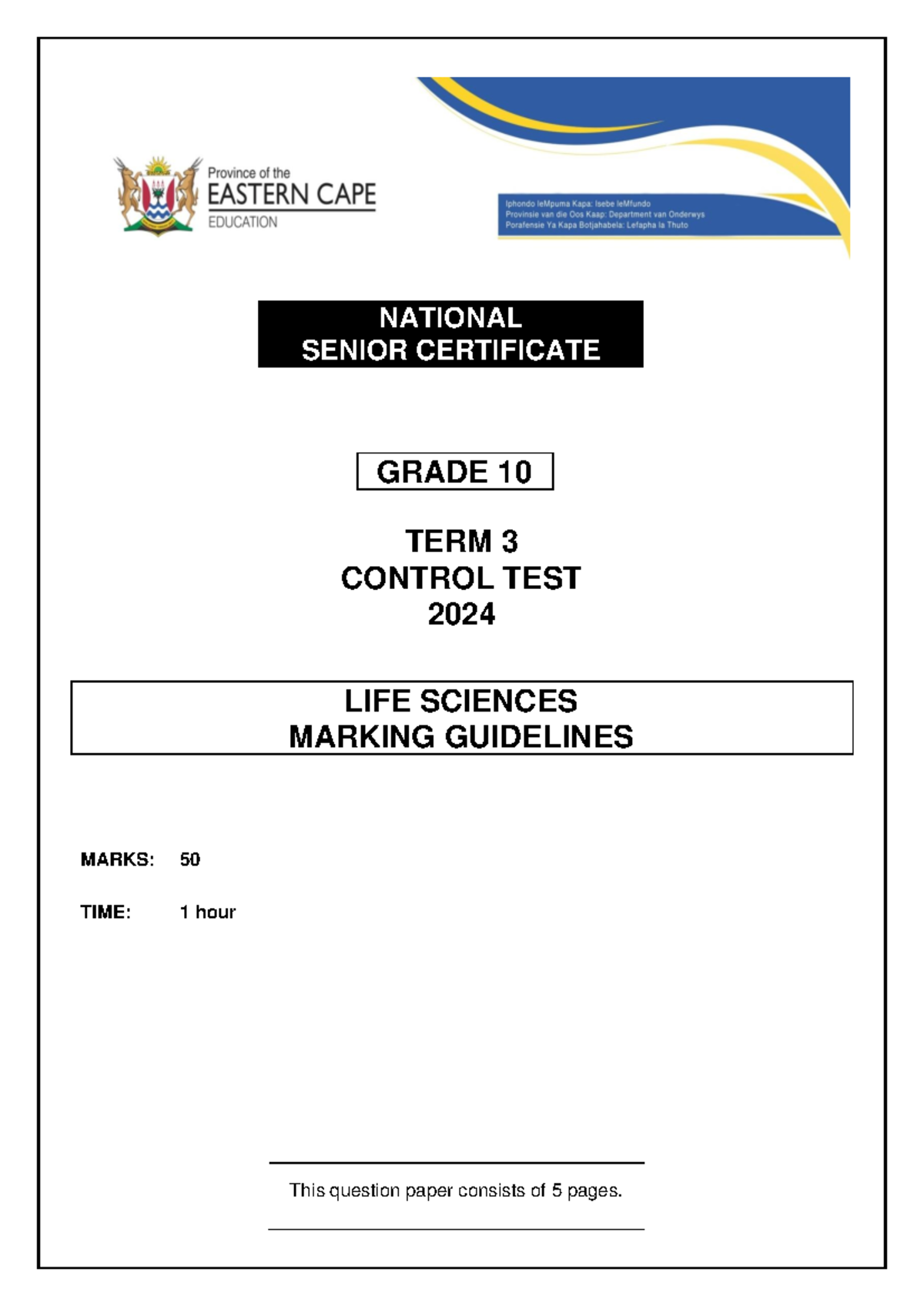 EC LIFE Sciences Grade 10 Term 3 2024 Marking Guidelines moderated ...