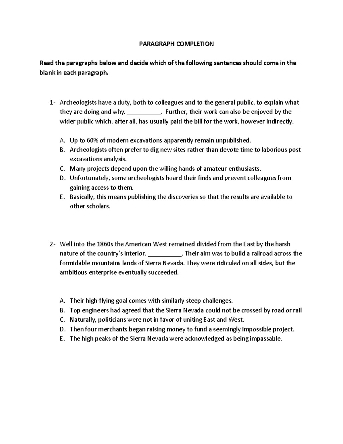 Paragraph Completion - PARAGRAPH COMPLETION Read the paragraphs below ...