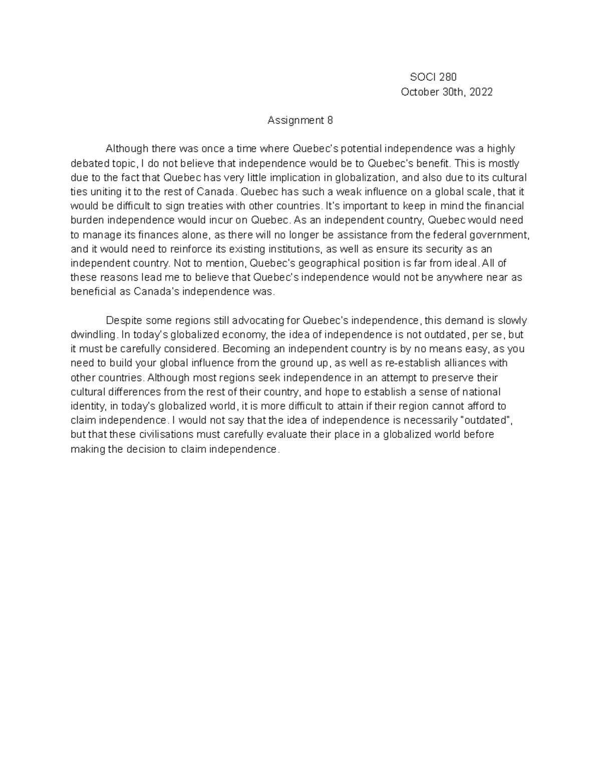 SOCI 280 Assignment 8 - SOCI 280 October 30th, 2022 Assignment 8 Although there was once a time ...