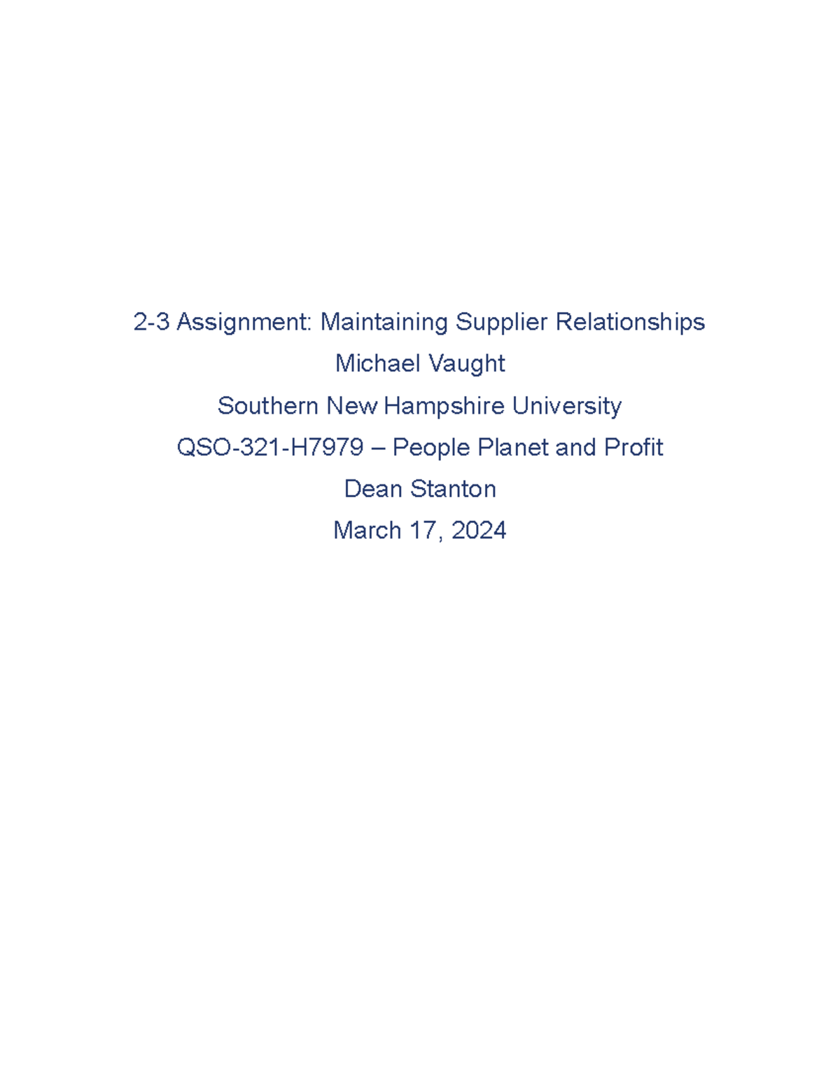 QSO 321 - 2-3 Assignment - Maintaining Supplier Relationships - 2-3 Assignment: Maintaining ...