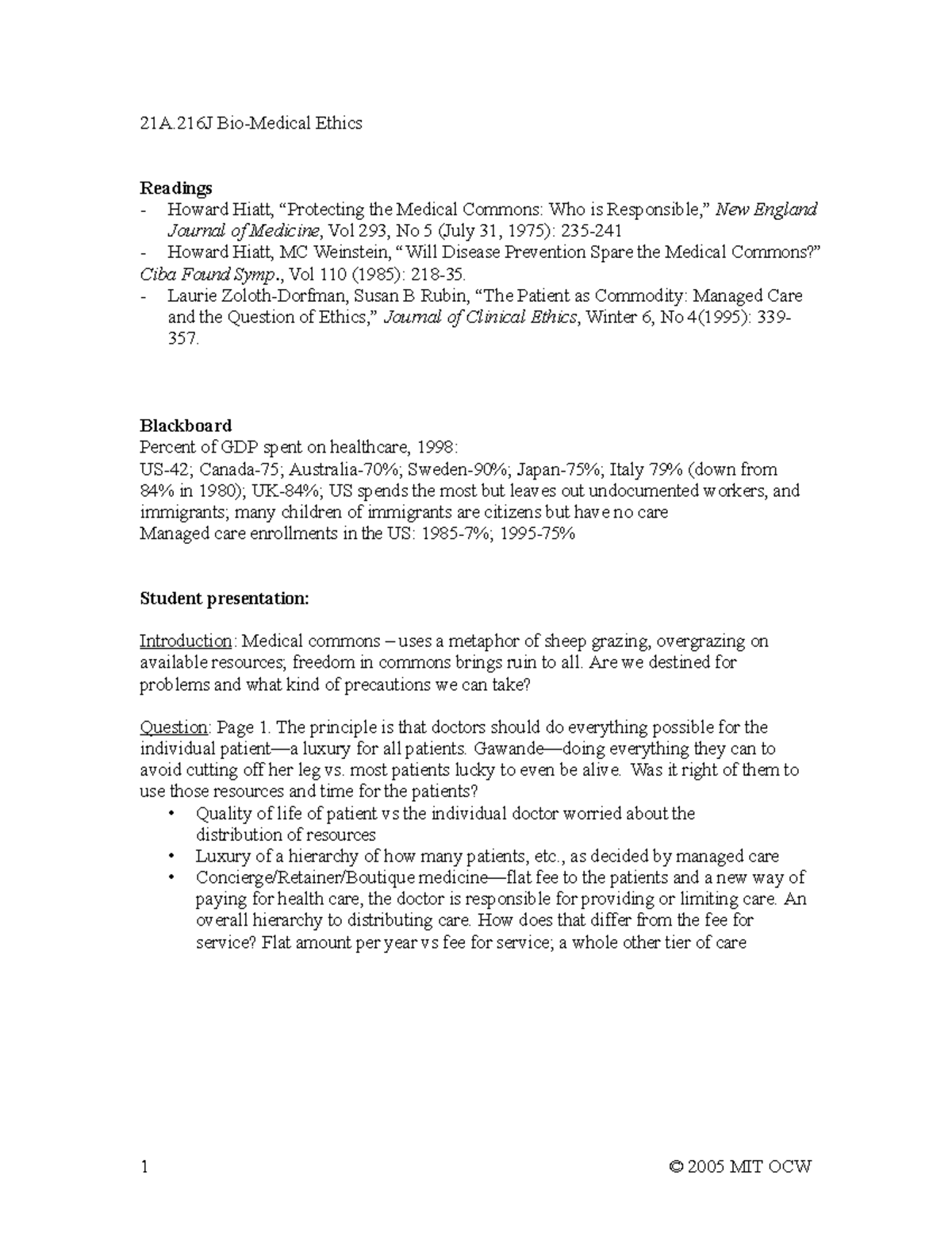 Bioethics Notes 8 - 1 © 2005 MIT OCW 21A Bio-Medical Ethics Readings ...